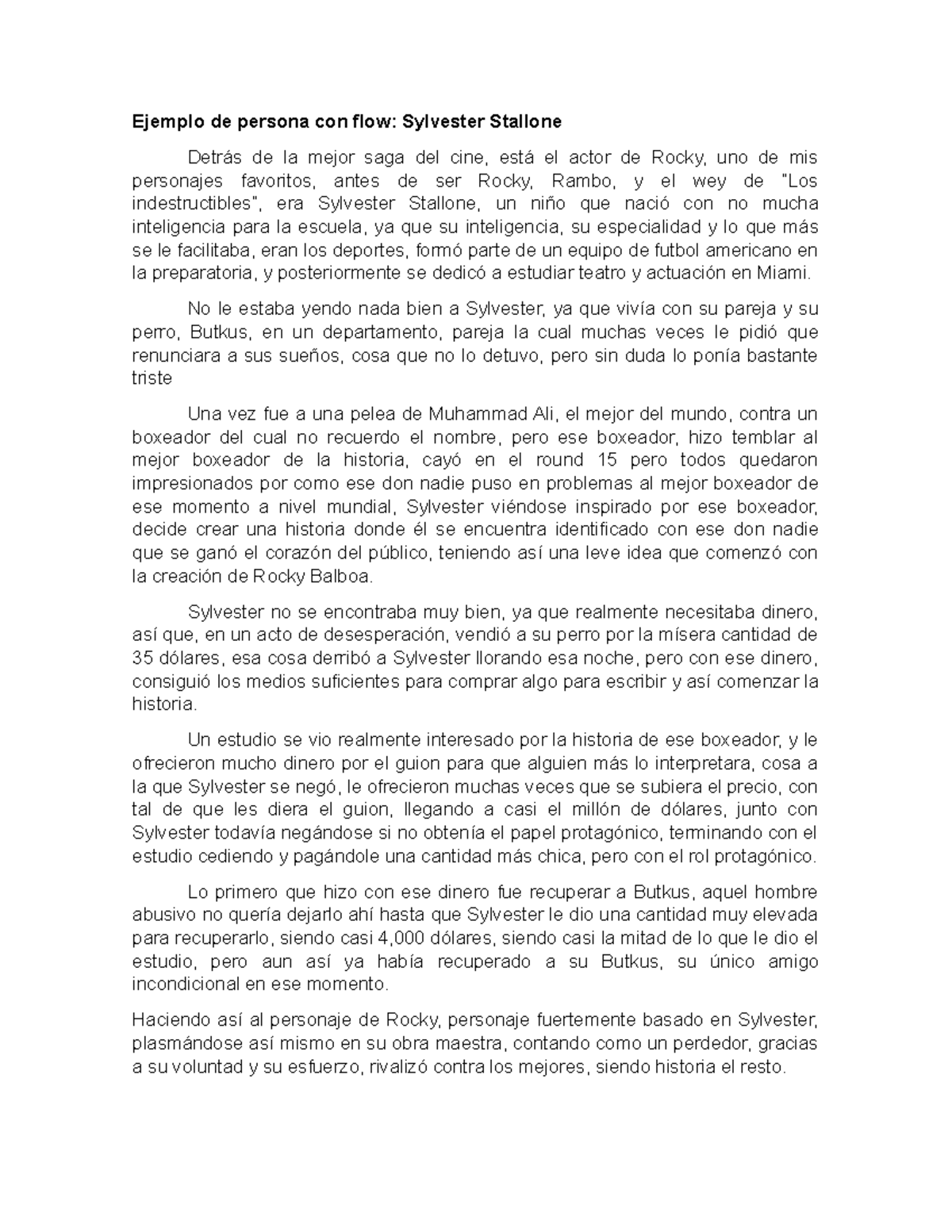 Actividad 9 bienestar - Ejemplo de persona con flow: Sylvester Stallone ...