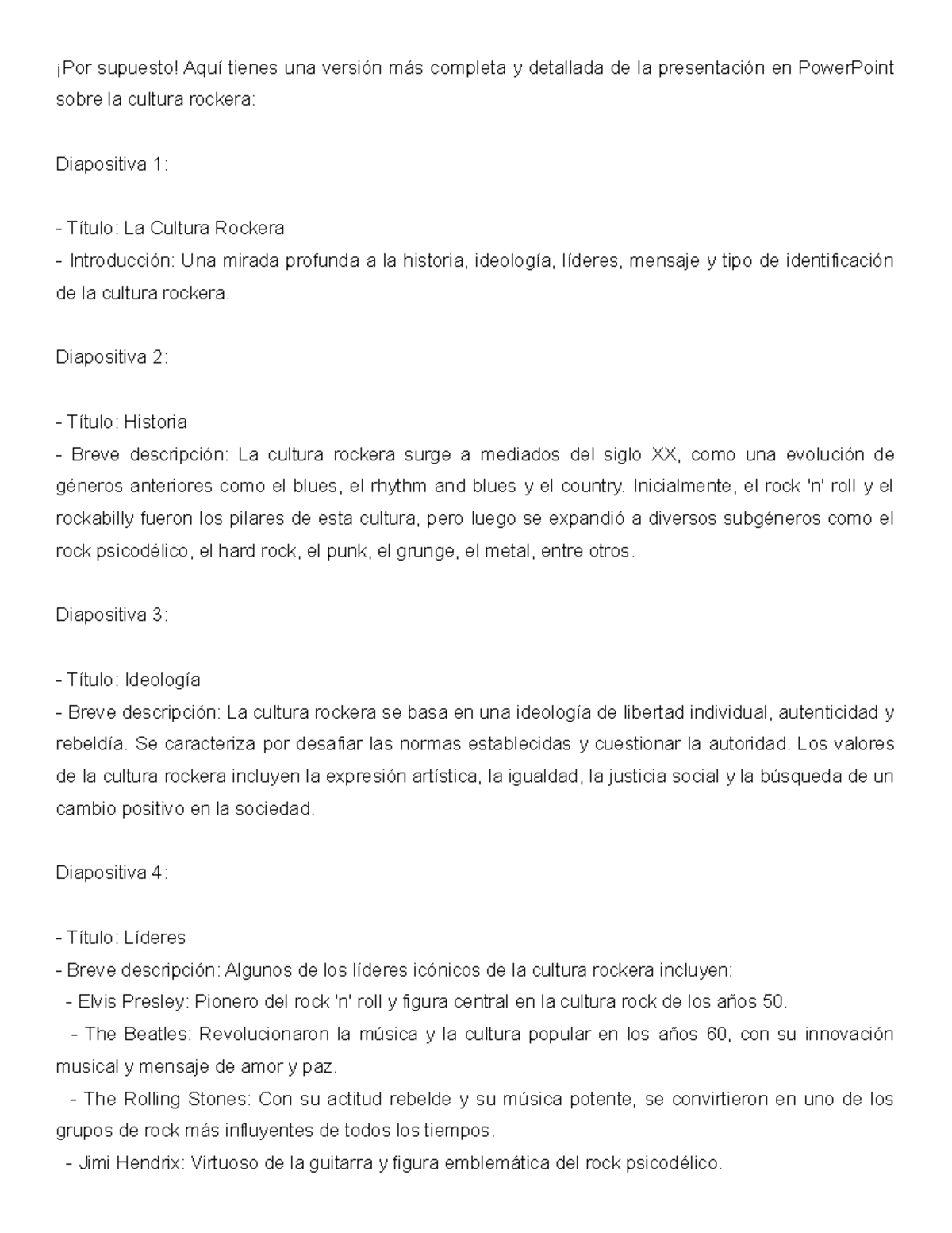 Cultura rokera - ¡Por supuesto! Aquí tienes una versión más completa y ...