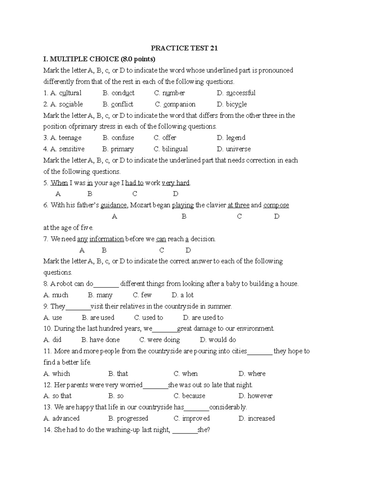 Đề số 21 - Good - PRACTICE TEST 21 I. MULTIPLE CHOICE (8 points) Mark ...