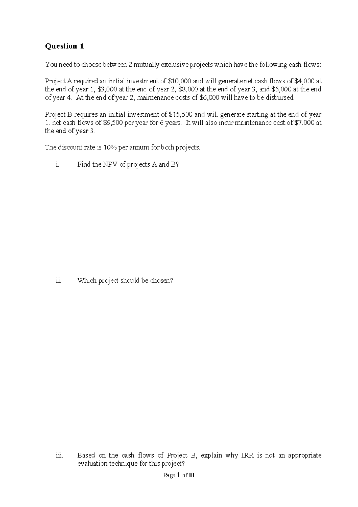 FNCE2000 practice questions - You need to choose between 2 mutually ...