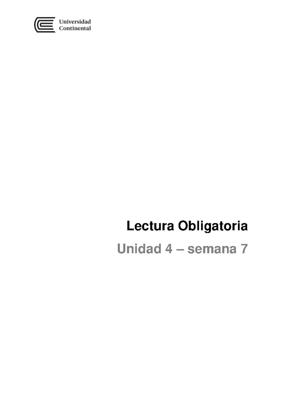 LO - Semana 7 (Sesión 13 y Sesión 14) - Lectura Obligatoria Unidad 4 ...
