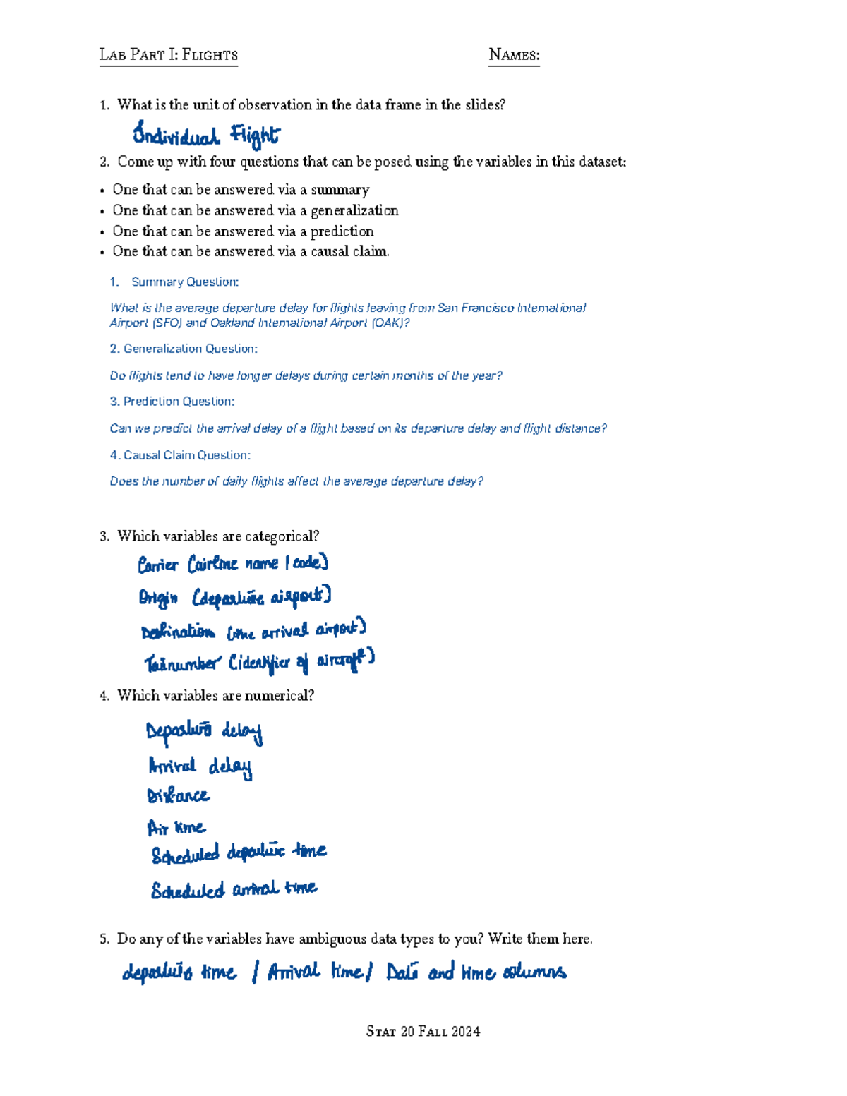 St 20 Lab 3.1 2 - lecture notes - Lab Part I: Flights Names: 1. What is ...