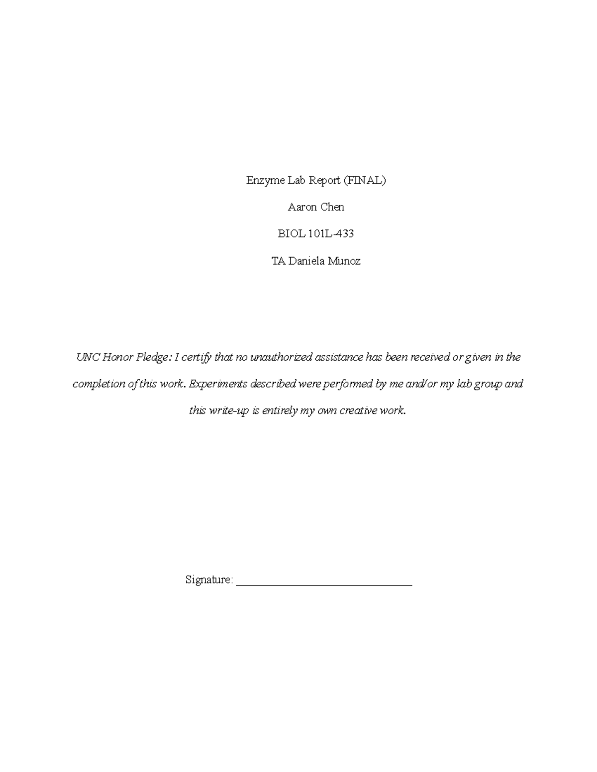 Enzyme Lab Final - Enzyme Lab Report (FINAL) Aaron Chen BIOL TA Daniela ...