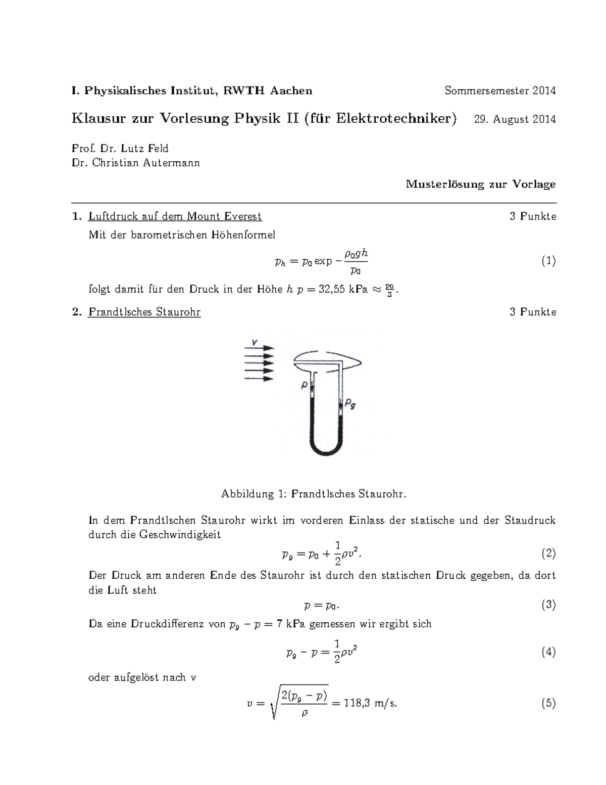 Klausur SS2014 Lösung - I. Physikalisches Institut, RWTH Aachen Sommersemester 2014 Klausur zur ...