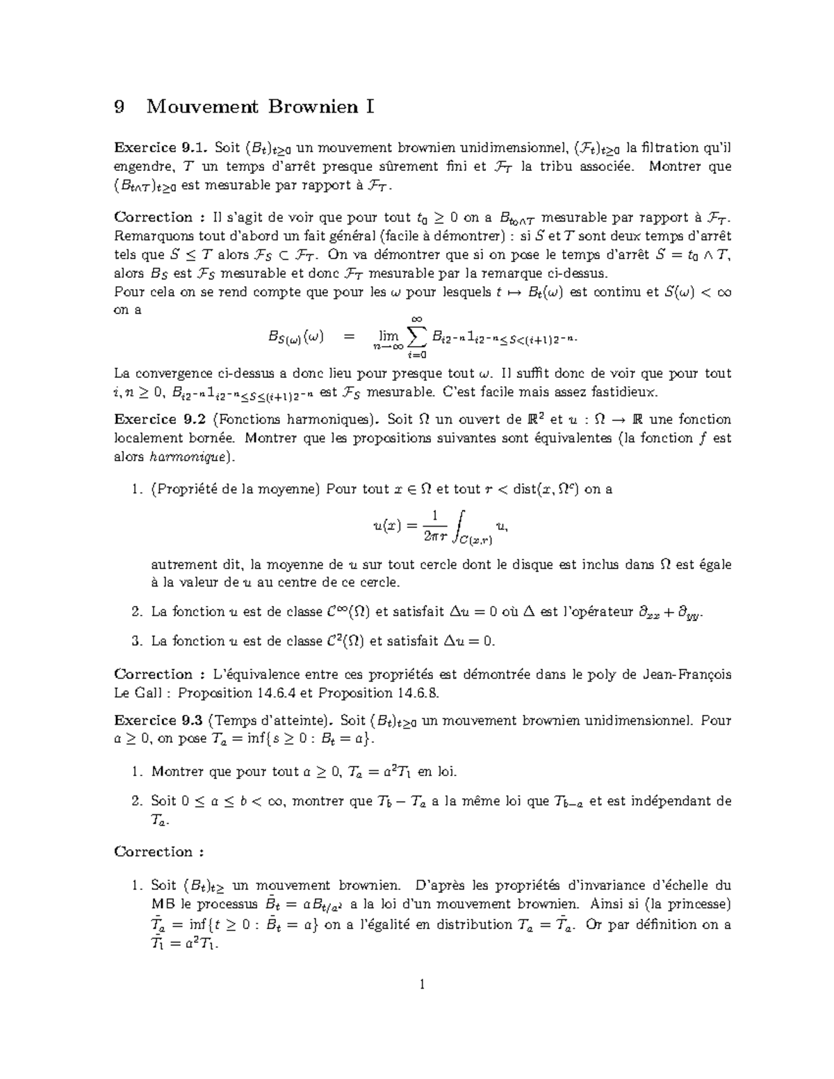 TD9MB1COR - Mathématiques3 polycopies-de-cours - 9 Mouvement Brownien I Exercice 9. Soit (Bt)t≥ ...