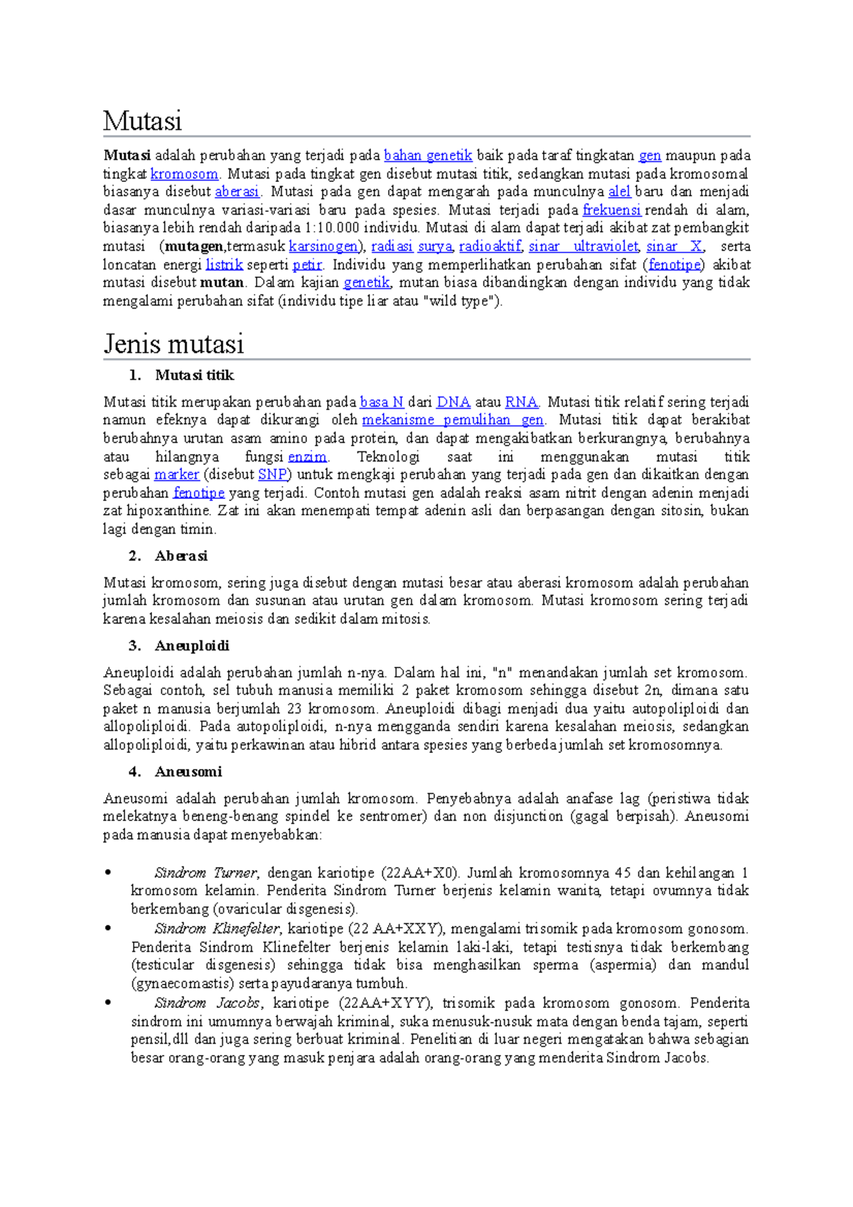 Mutasi - essay kerja - Mutasi Mutasi adalah perubahan yang terjadi pada ...