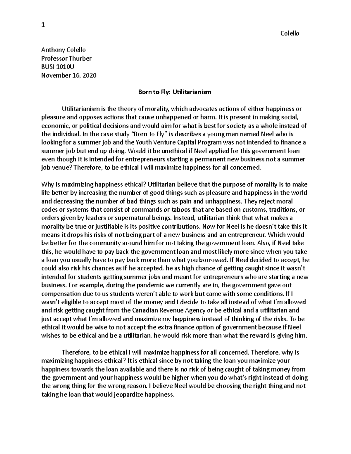 Ethical Action Plan Essay - 1 Colello Anthony Colello Professor Thurber ...