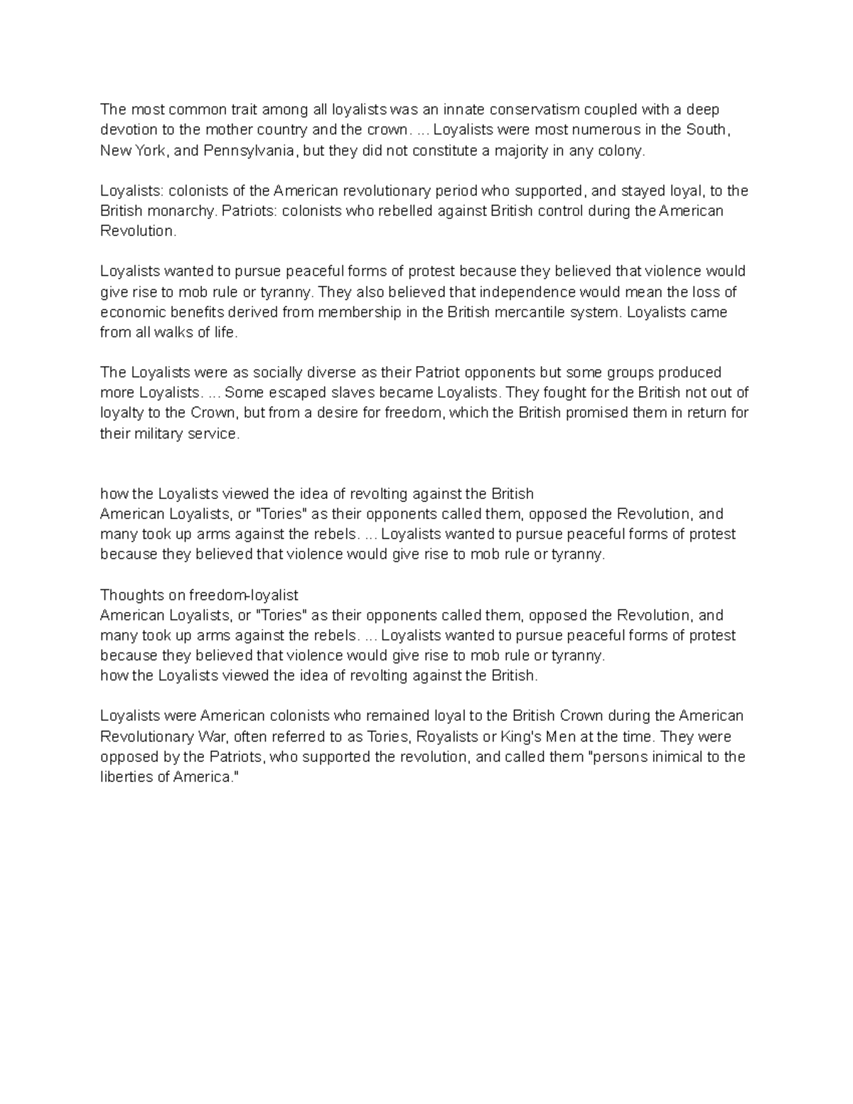 History notes-loyalist - The most common trait among all loyalists was ...