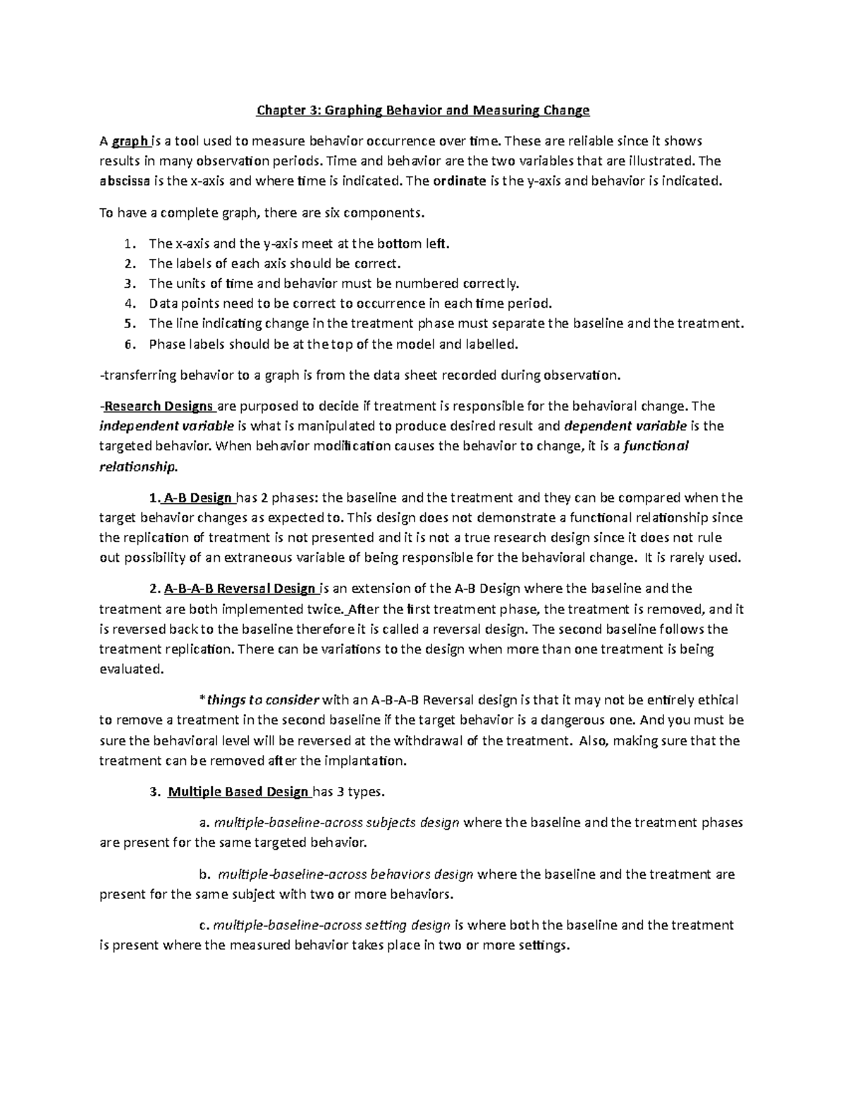 Wk 3 applied bahvior analysis - Chapter 3: Graphing Behavior and Measuring Change A graph is a ...