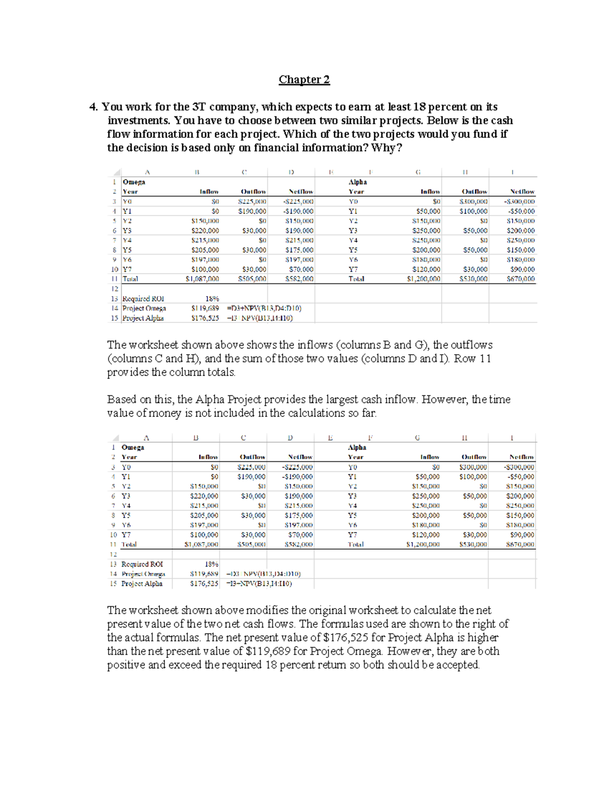 Chapter 2 HW - bfdbdxb - Chapter 2 4. You work for the 3T company, which expects to earn at ...