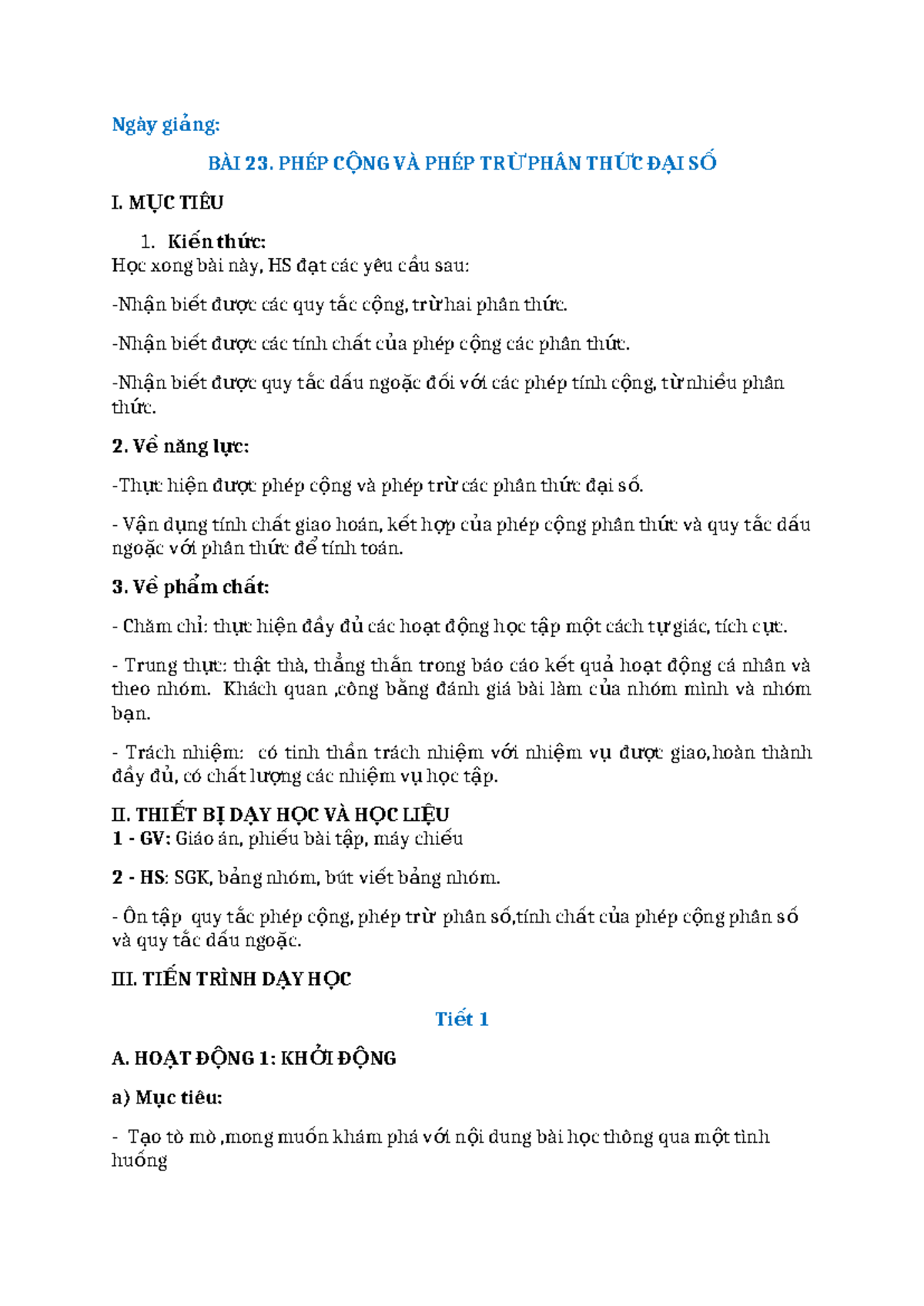 Cộng trừ phân thức đại số (3 tiết) - Ngày gi ảng: BÀI 23. PHÉP C ỘNG VÀ PHÉP TR Ừ PHÂN TH ỨC Đ ...