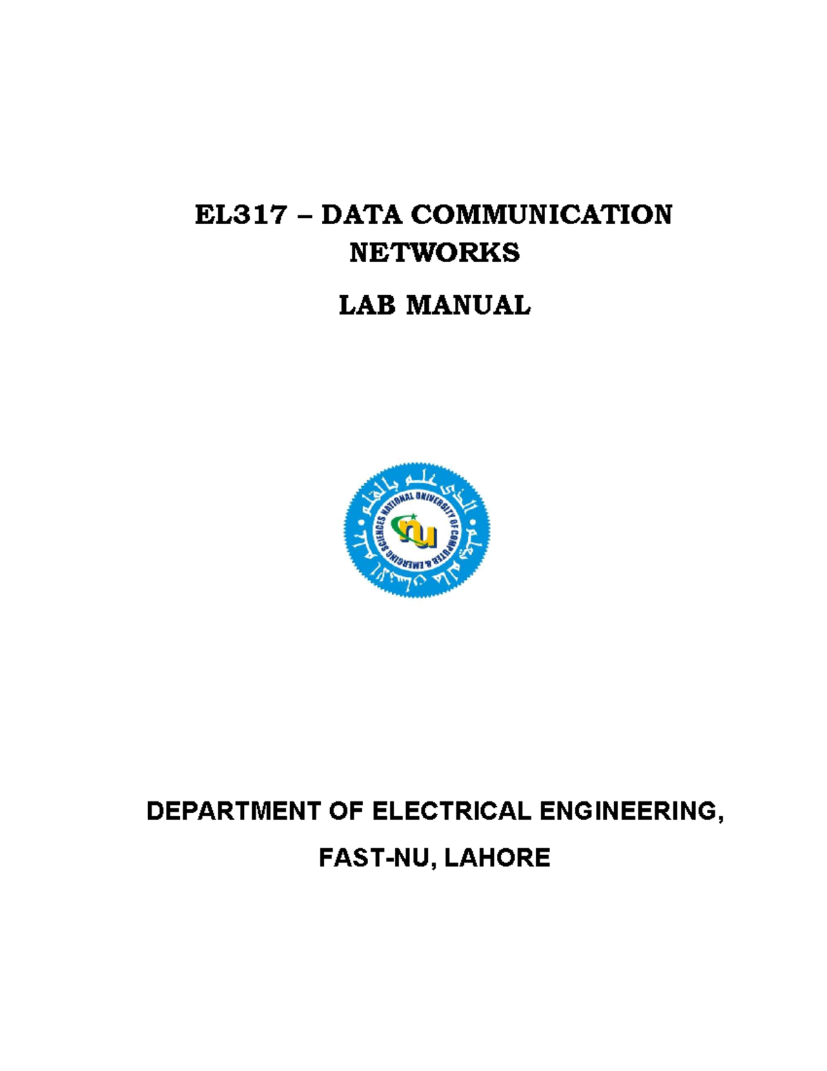 DCN Lab Manual pdf with lab codes - EL317 – DATA COMMUNICATION NETWORKS LAB MANUAL DEPARTMENT OF ...