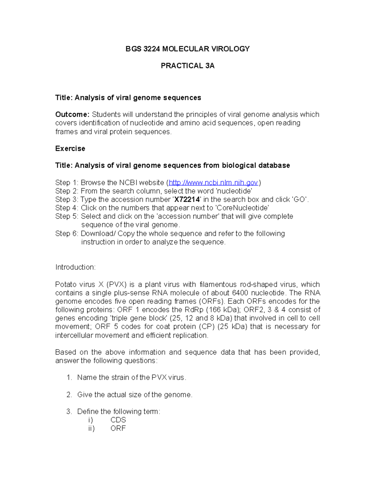BGS 3224 Practical 3A - BGS 3224 MOLECULAR VIROLOGY PRACTICAL 3A Title: Analysis of viral genome ...