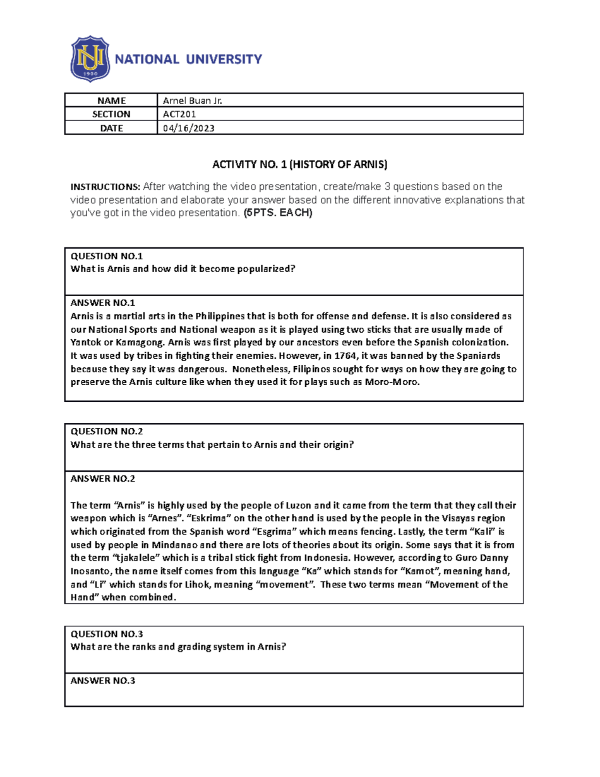 Activity 1- History- Arnis 1 - NAME Arnel Buan Jr. SECTION ACT DATE 04/16/ ACTIVITY NO. 1 ...