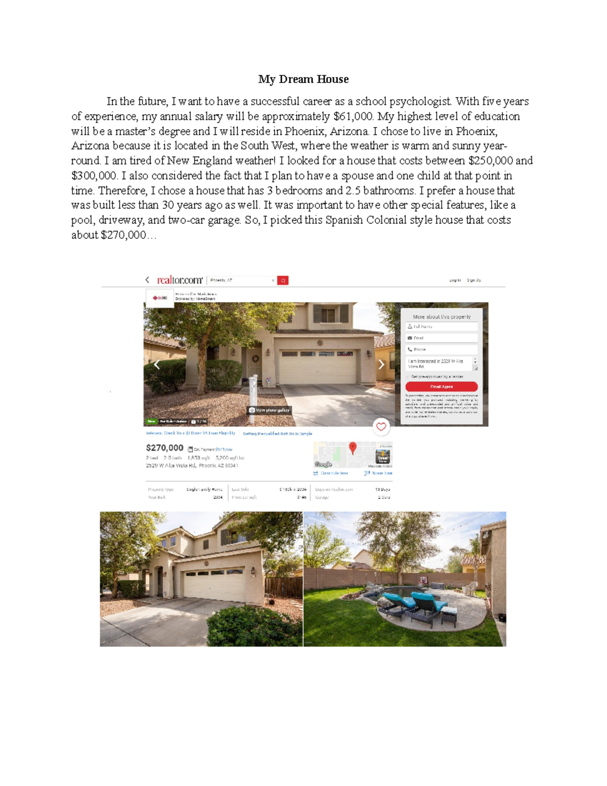 Math 139H - Dream House Project - My Dream House In the future, I want ...