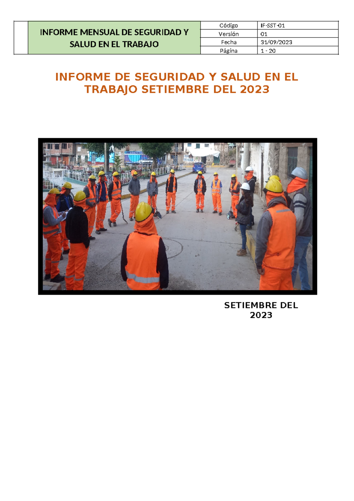 Informe DE Seguridad Y Salud EN EL Trabajo - INFORME MENSUAL DE SEGURIDAD Y SALUD EN EL TRABAJO ...