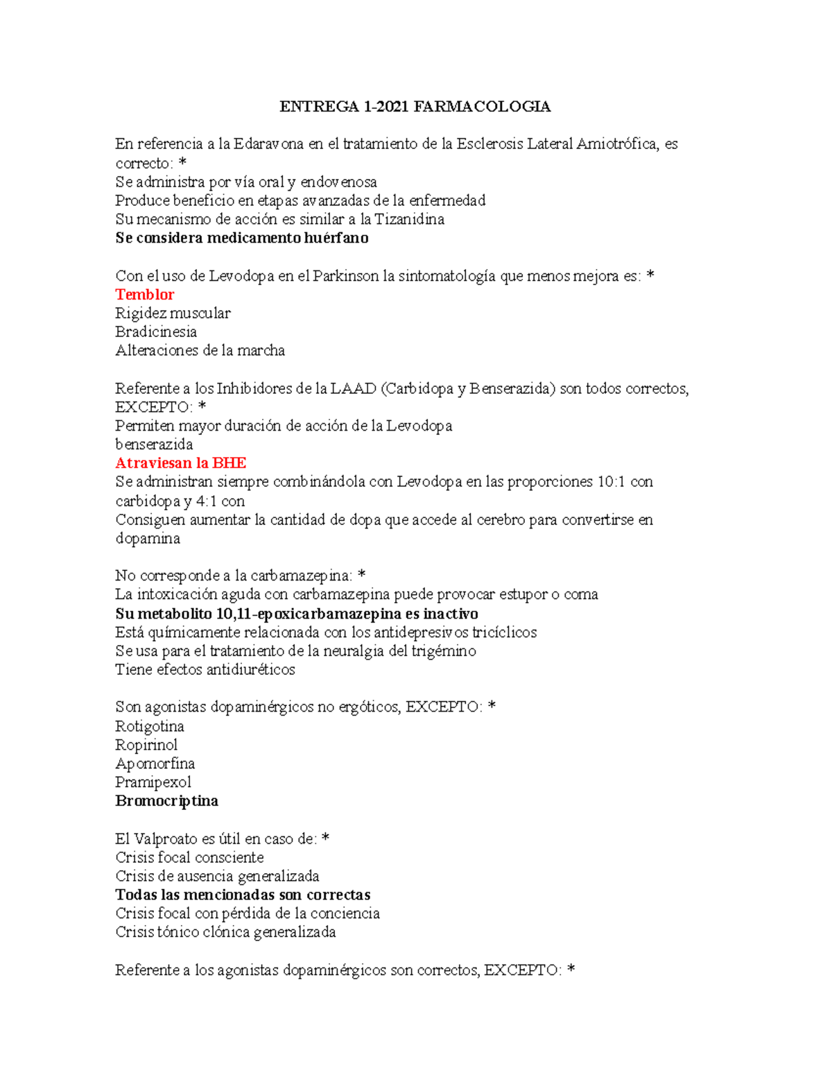 Entrega 1 2021 - ENTREGA 1-2021 FARMACOLOGIA En referencia a la ...