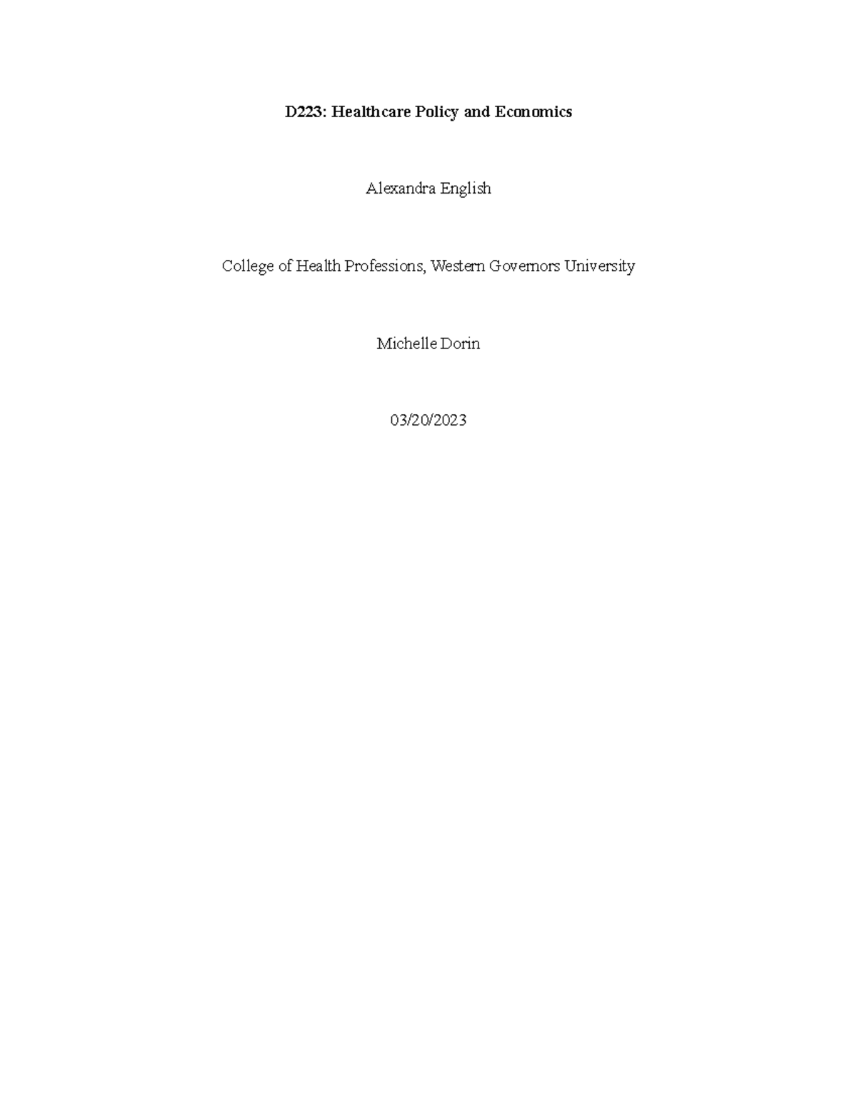 Task Paper 1 final draft - D223: Healthcare Policy and Economics ...