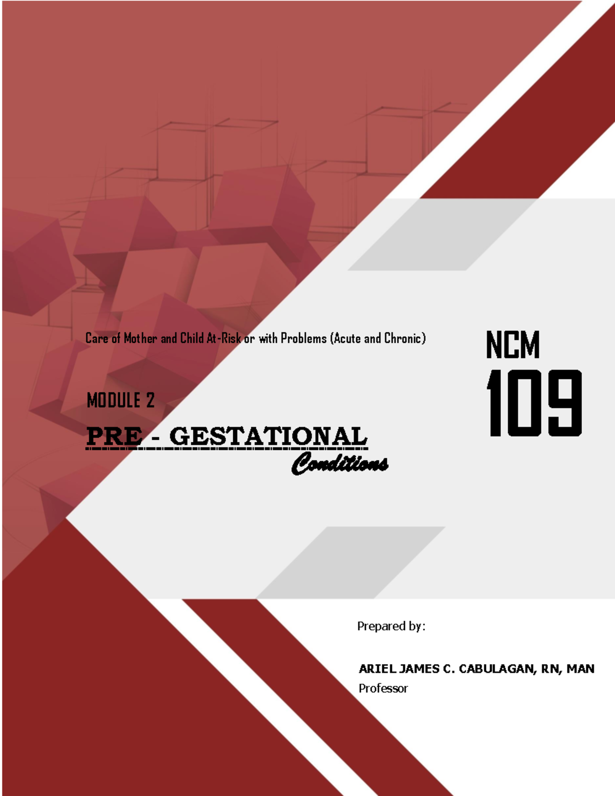 NCM 109 GYNE Module 2 WEEK 5 8 - NCM 109: Care of Mother and Child At-Risk or with Problems ...