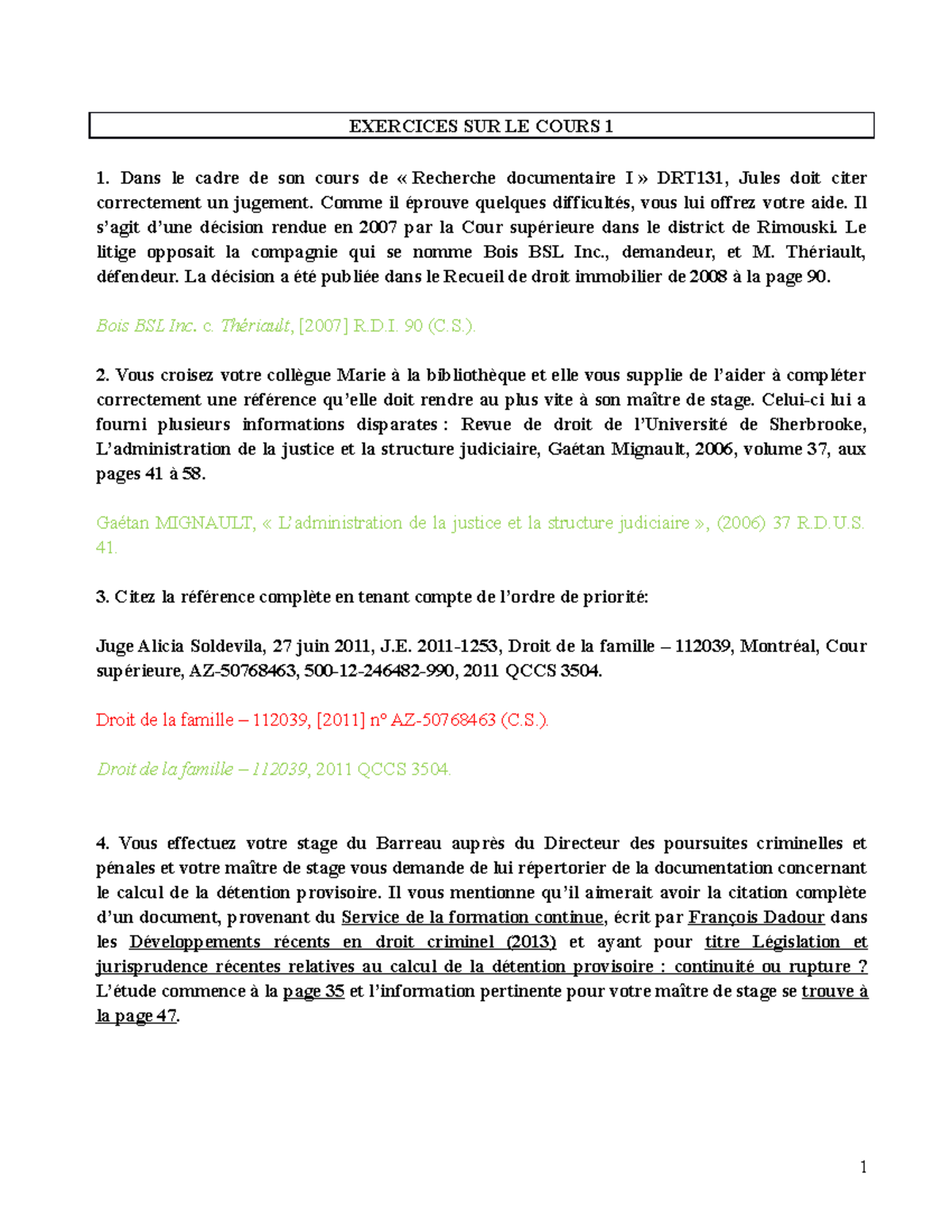 Exercices cours 1 - corrigés - EXERCICES SUR LE COURS 1 Dans le cadre ...
