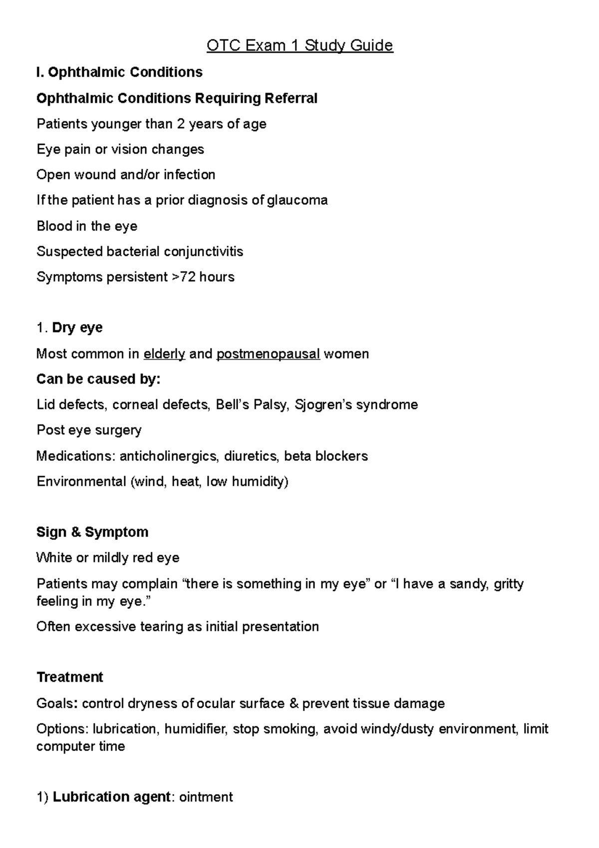 Exam 1 SG - lecture - OTC Exam 1 Study Guide I. Ophthalmic Conditions ...