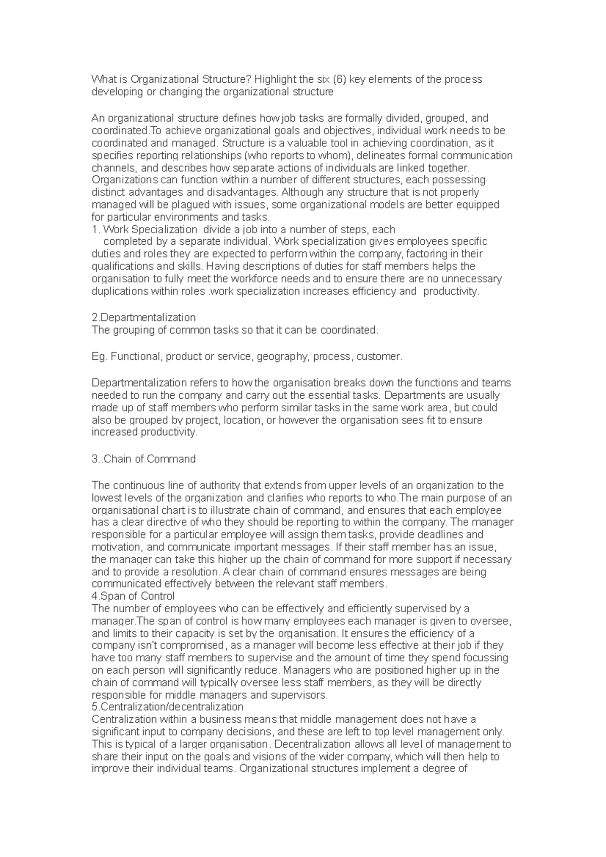 Management forum 5 - What is Organizational Structure? Highlight the ...