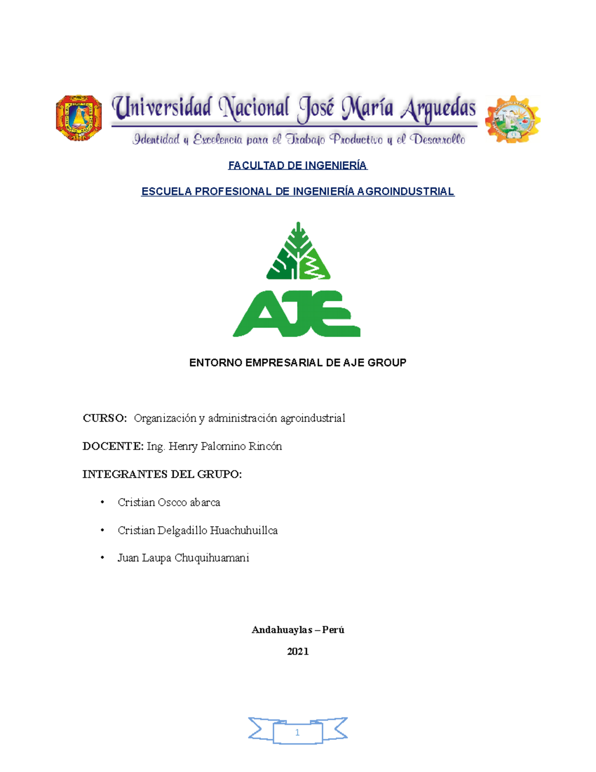 Entorno Empresarial de AJE Group hbujn - FACULTAD DE INGENIERÍA ESCUELA ...