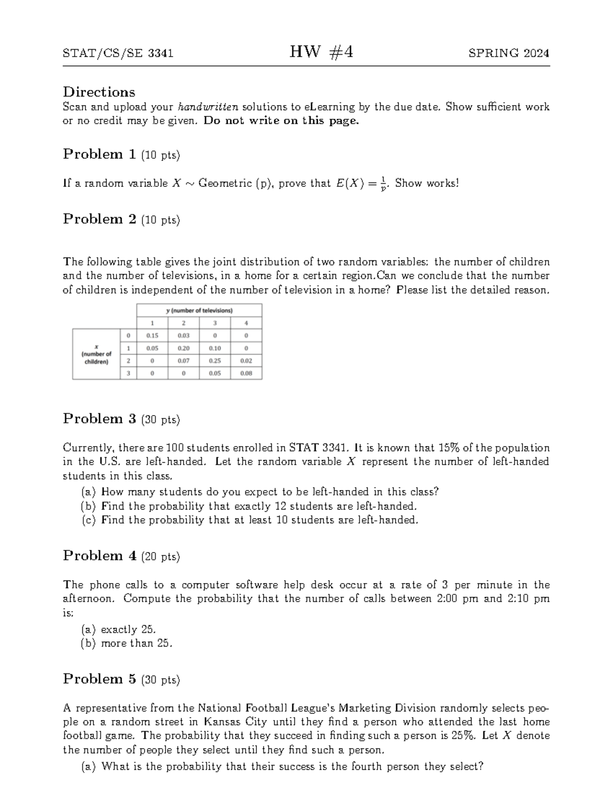 Homework 04 - completed - STAT/CS/SE 3341 HW #4 SPRING 2024 Directions Scan and upload your ...
