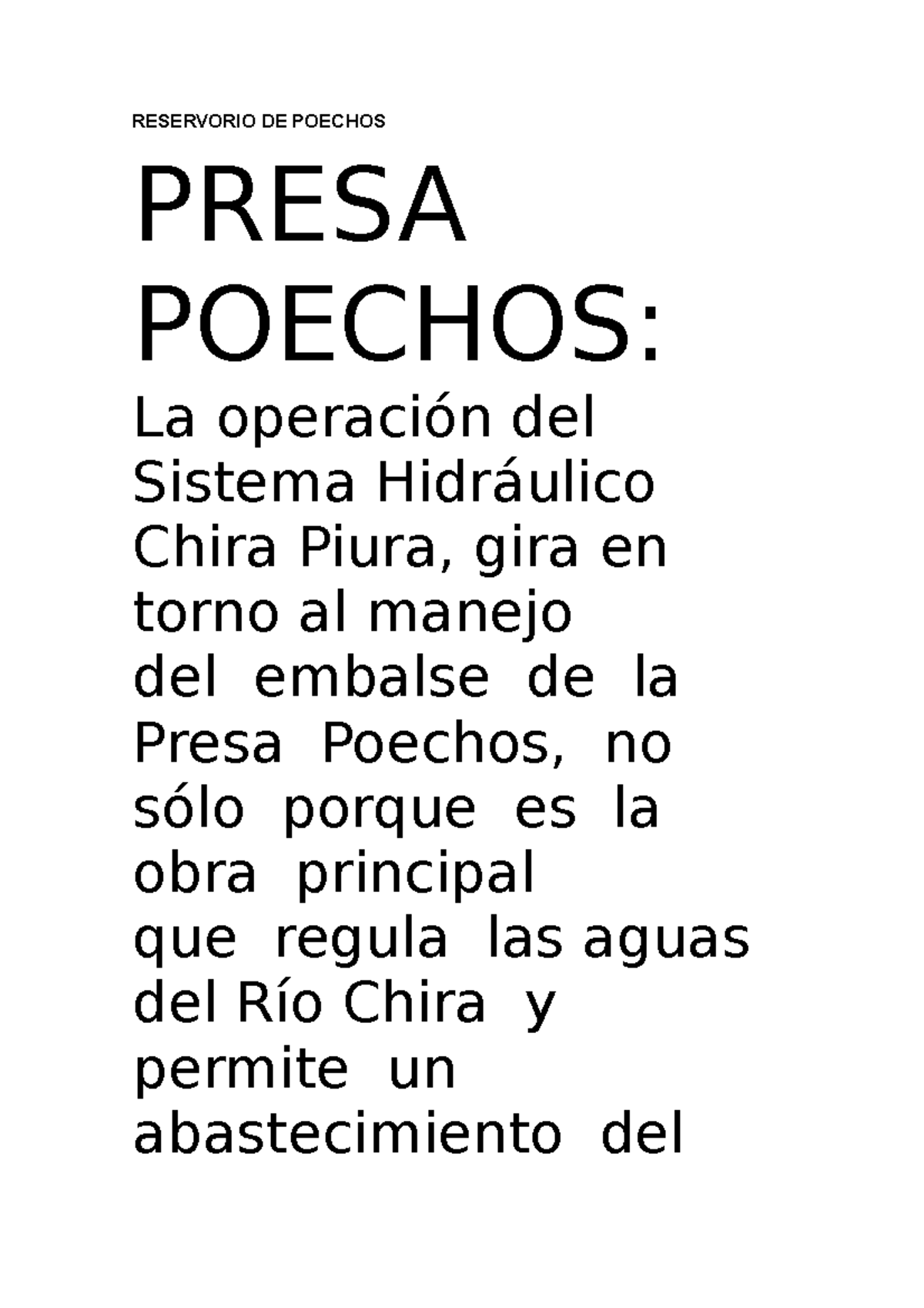 RESERVORIO POECHO - ####### RESERVORIO DE POECHOS PRESA POECHOS: La ...