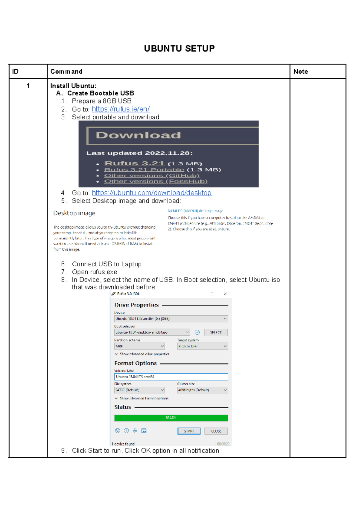 Ubuntu setup - UBUNTU SETUP ID Command Note 1 Install Ubuntu: A. Create ...