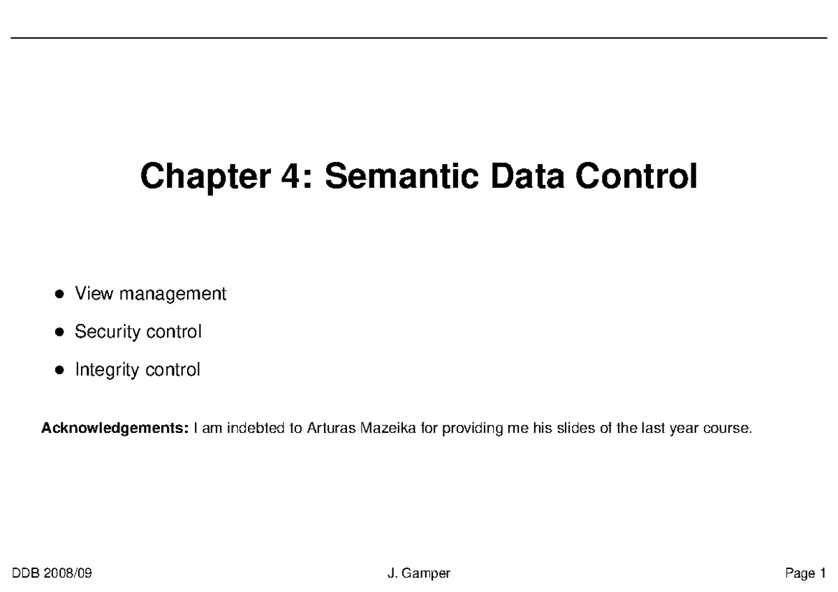 Ddb04 - Lecture notes 10-13 - Chapter 4: Semantic Data Control • View ... Ddb04 - Lecture notes 10-13 - Chapter 4: Semantic Data Control • View ...