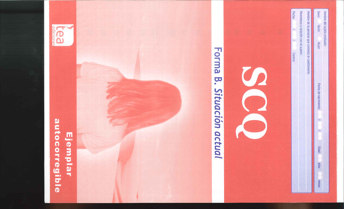 SCQ. Forma B. Situación actual - Psicología del Aprendizaje - Studocu