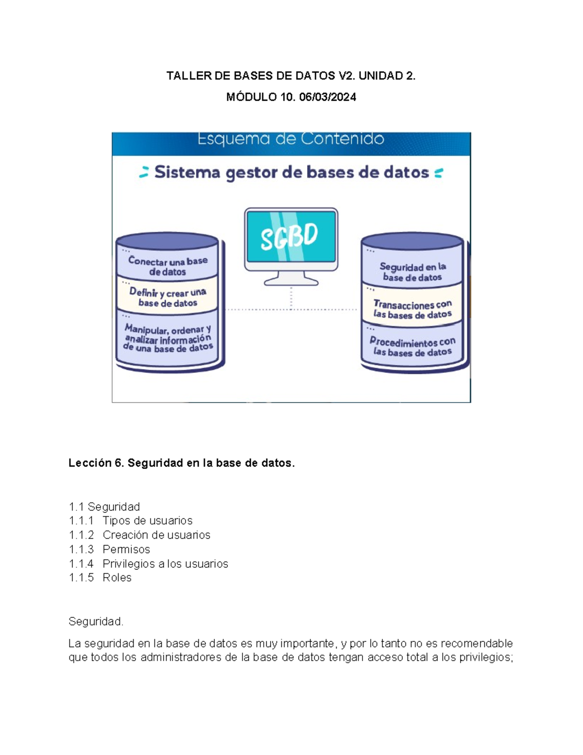 Taller DE Bases DE Datos V1 unidad 3 - TALLER DE BASES DE DATOS V2. UNIDAD 2. MÓDULO 10. 06/03 ...