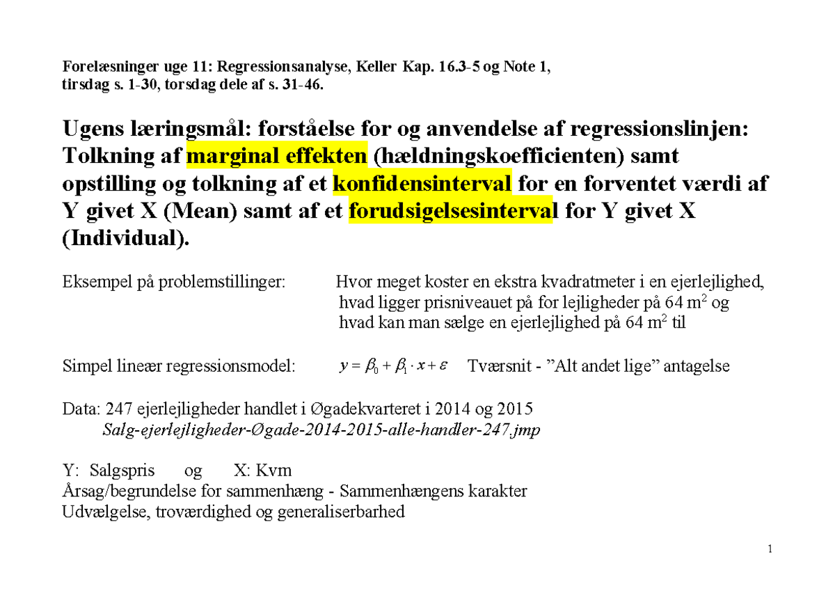 Forelæsninger uge 11 - Kvant - Forelæsninger uge 11: Regressionsanalyse, Keller Kap. 16-5 og ...