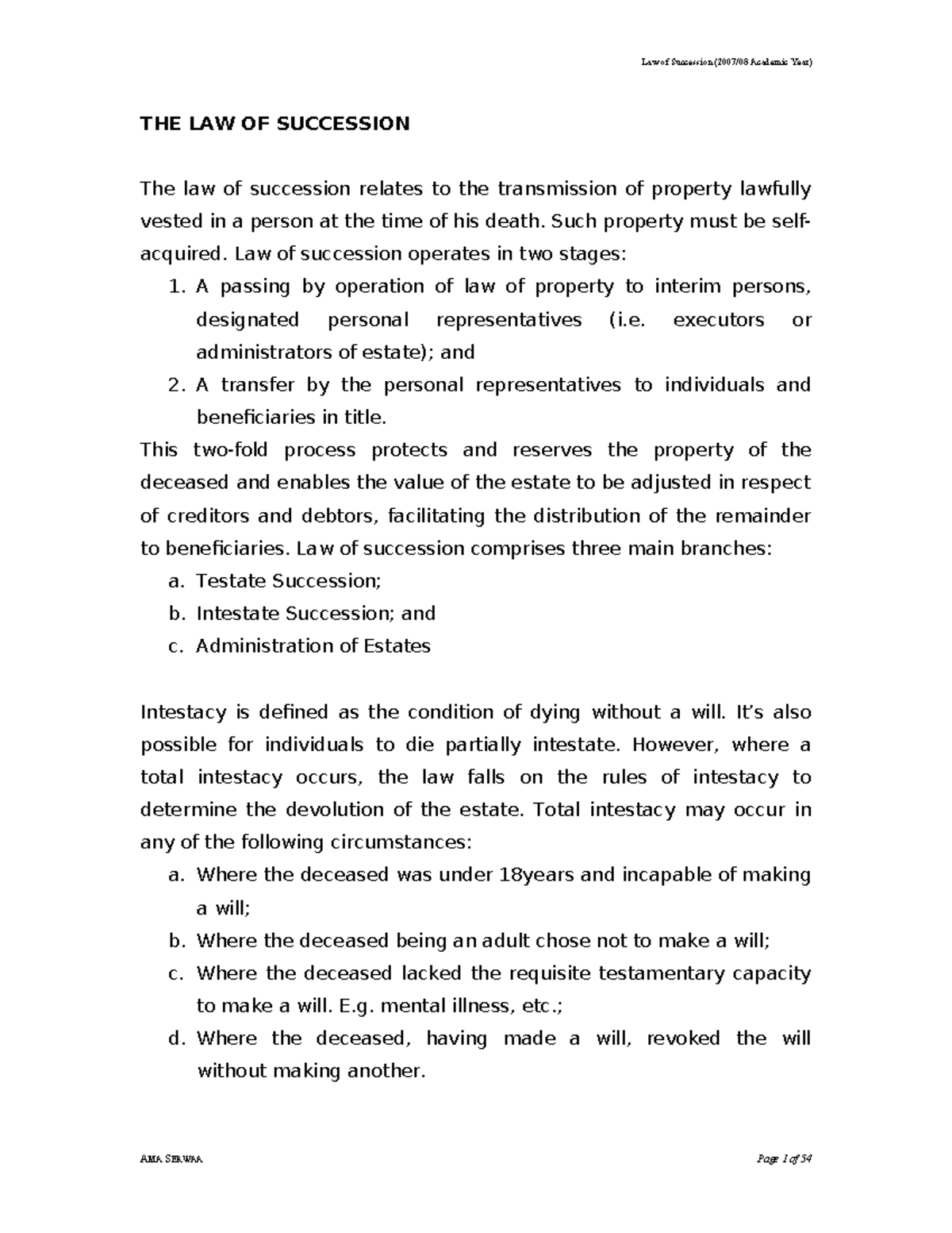 Succession Notes - THE LAW OF SUCCESSION The law of succession relates ...