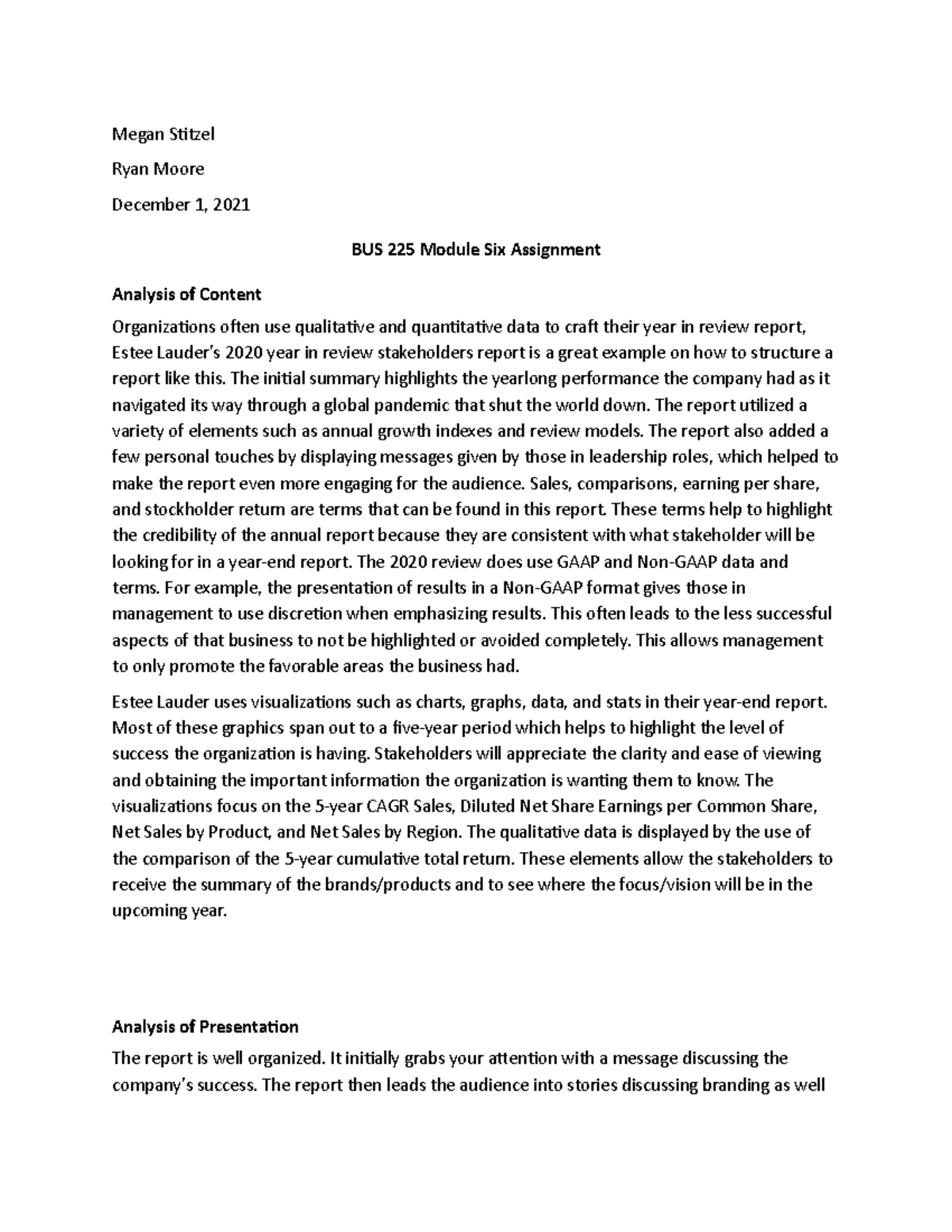 BUS225 Module Six Assignment Stakeholder Summary Repot - Megan Stitzel ...