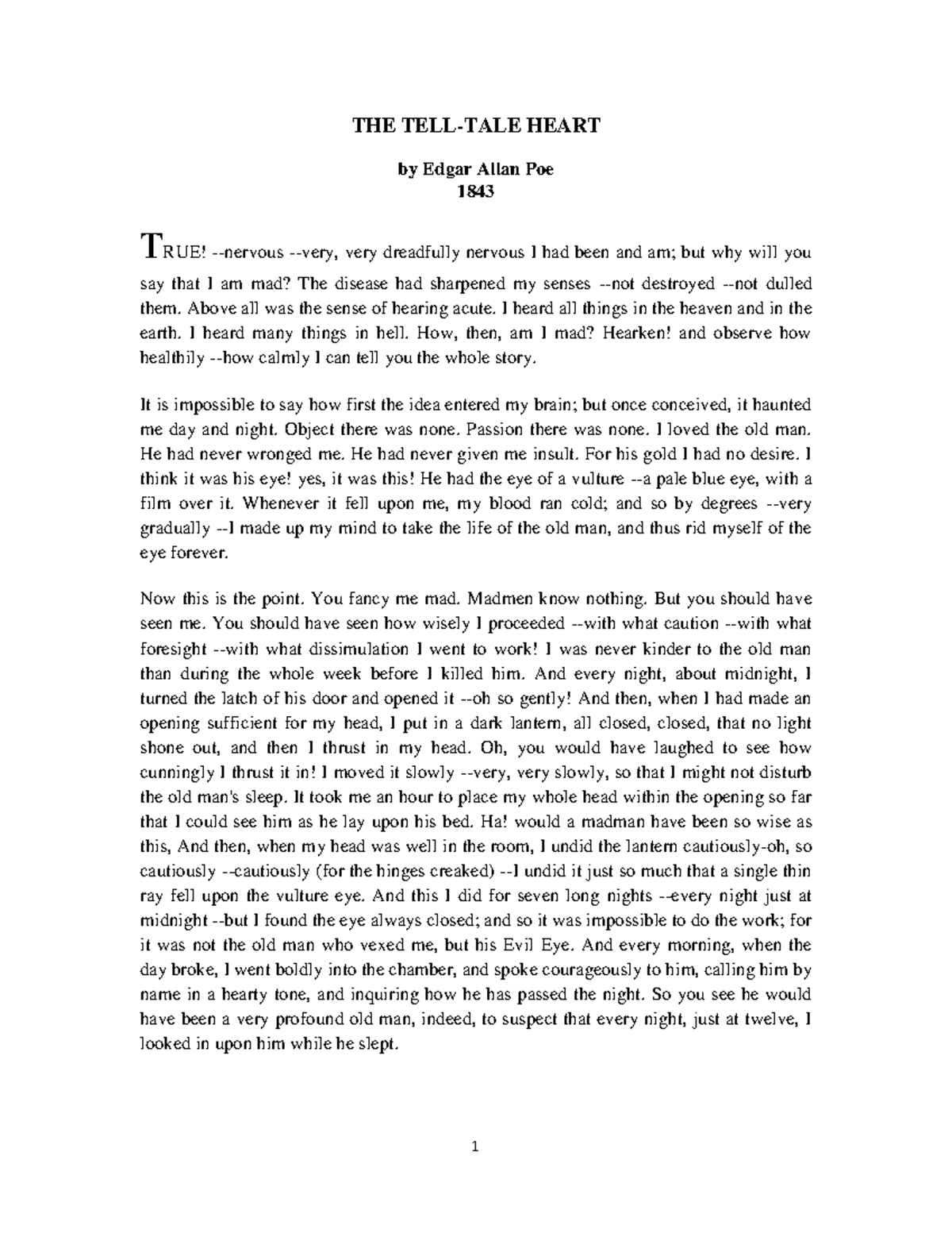 THE TELL-TALE Heart By Poe - THE TELL-TALE HEART by Edgar Allan Poe ...