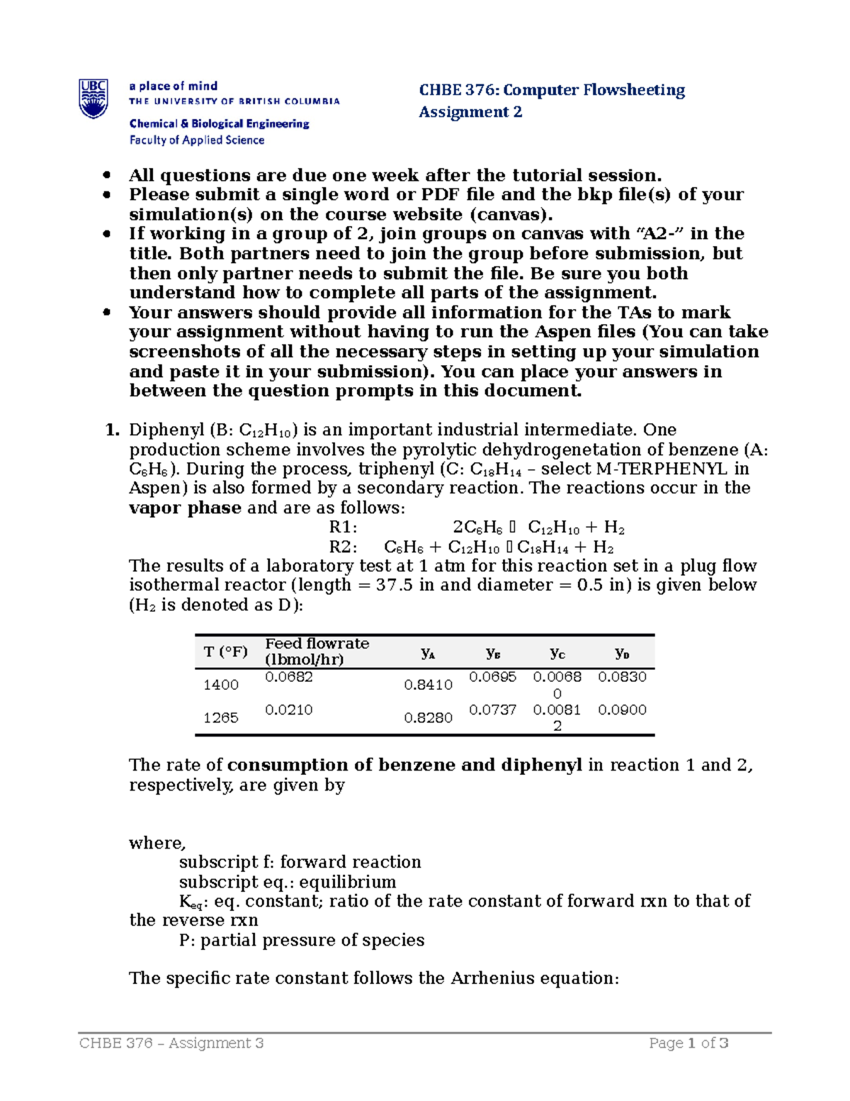 A02 2021W - 2nd Assignment - CHBE 376: Computer Flowsheeting Assignment 2 All questions are due ...