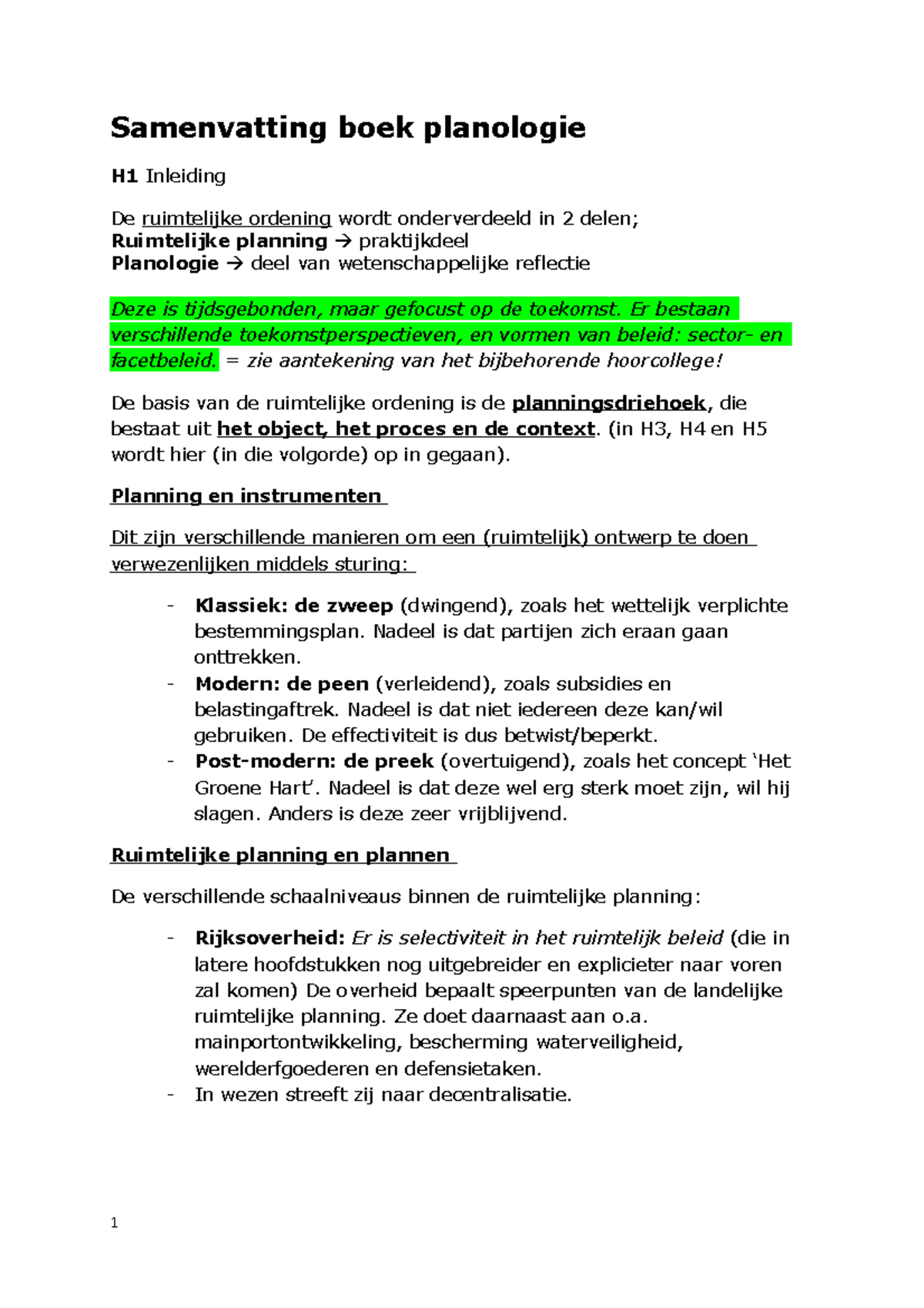 Samenvatting planologie H3 t/m 5 - Samenvatting boek planologie H1 ...
