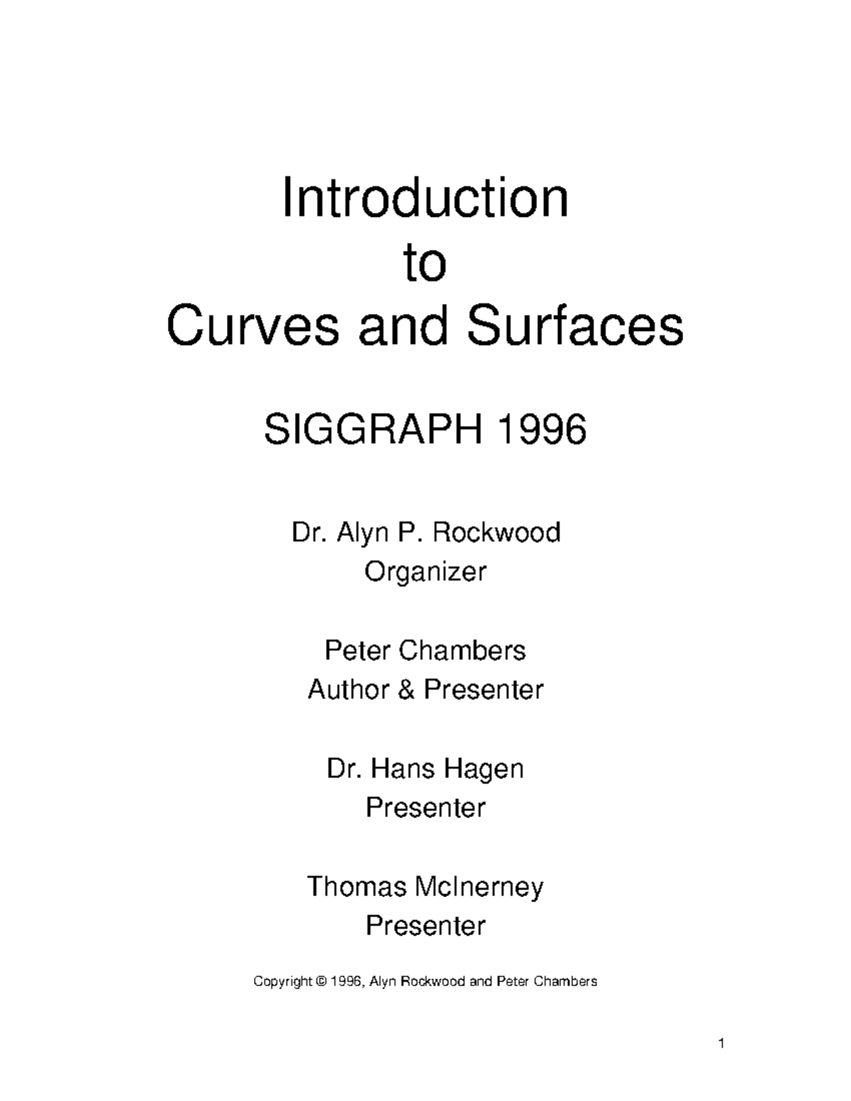 Intro to curves - Introduction to Curves and Surfaces SIGGRAPH 1996 Dr ...