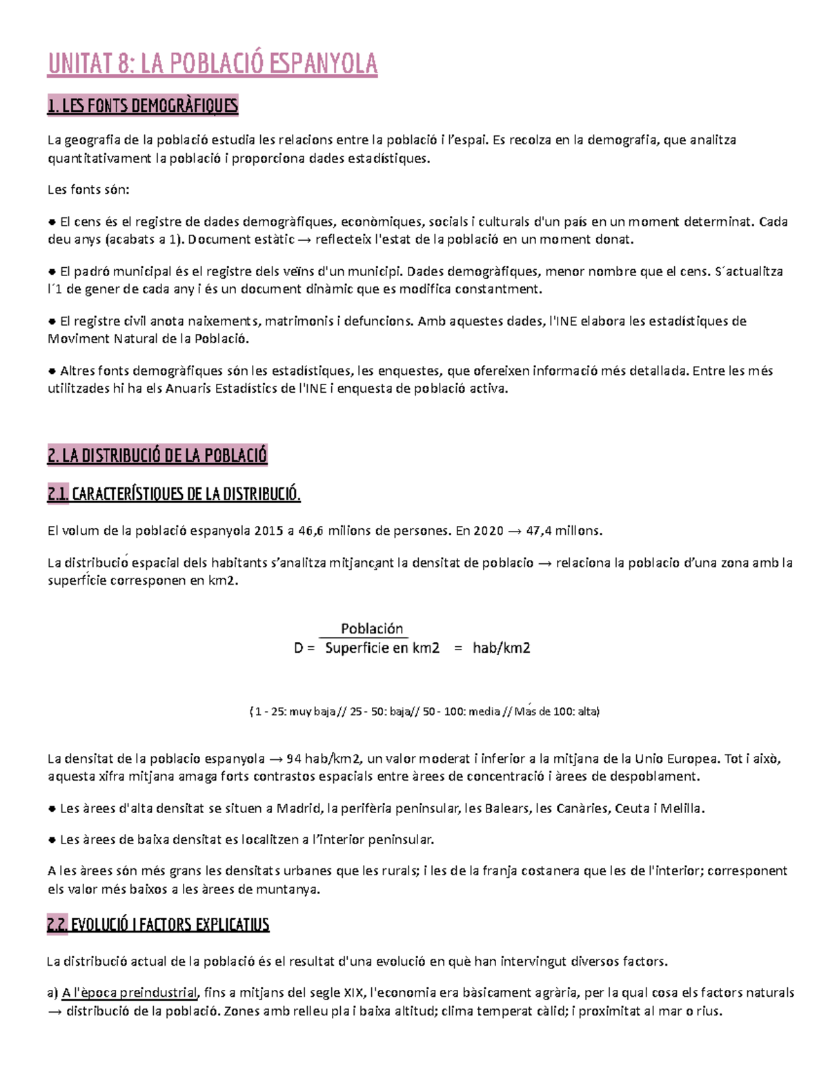 Geografia TEMA 8 - UNITAT 8: LA POBLACIÓ PANYOLA 1. L FONTS DEMOGRÀFIQU ...