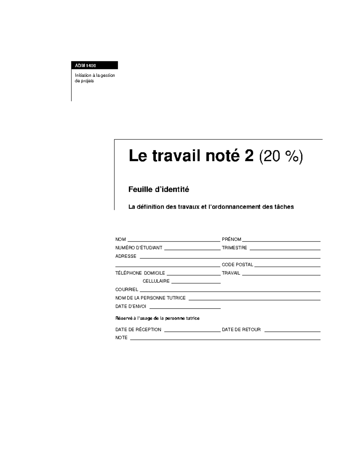 Exemple d un travail-noté1 exercices pour l examen final - ADM 1450 ...