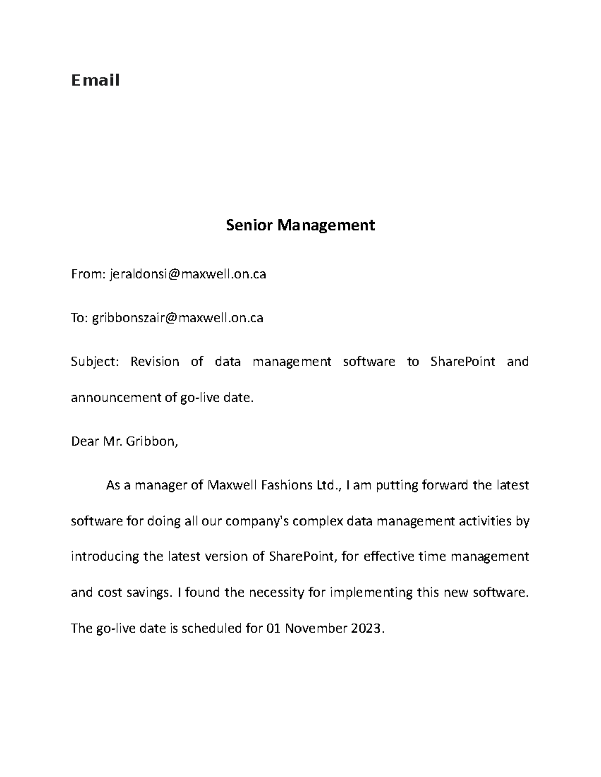 Assignment 2 - Email to the management - Email Senior Management From ...
