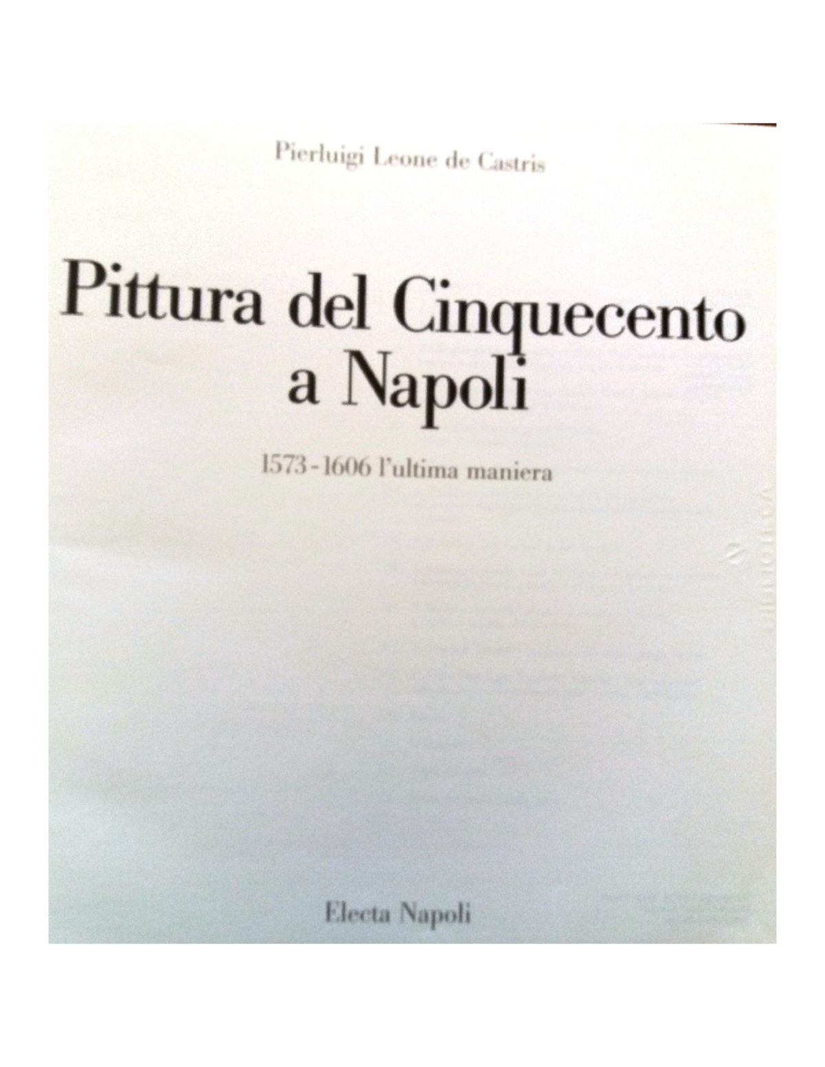 P. Leone DE Castris, Pittura del Cinquecento a Napoli, 1573-1606. L ...