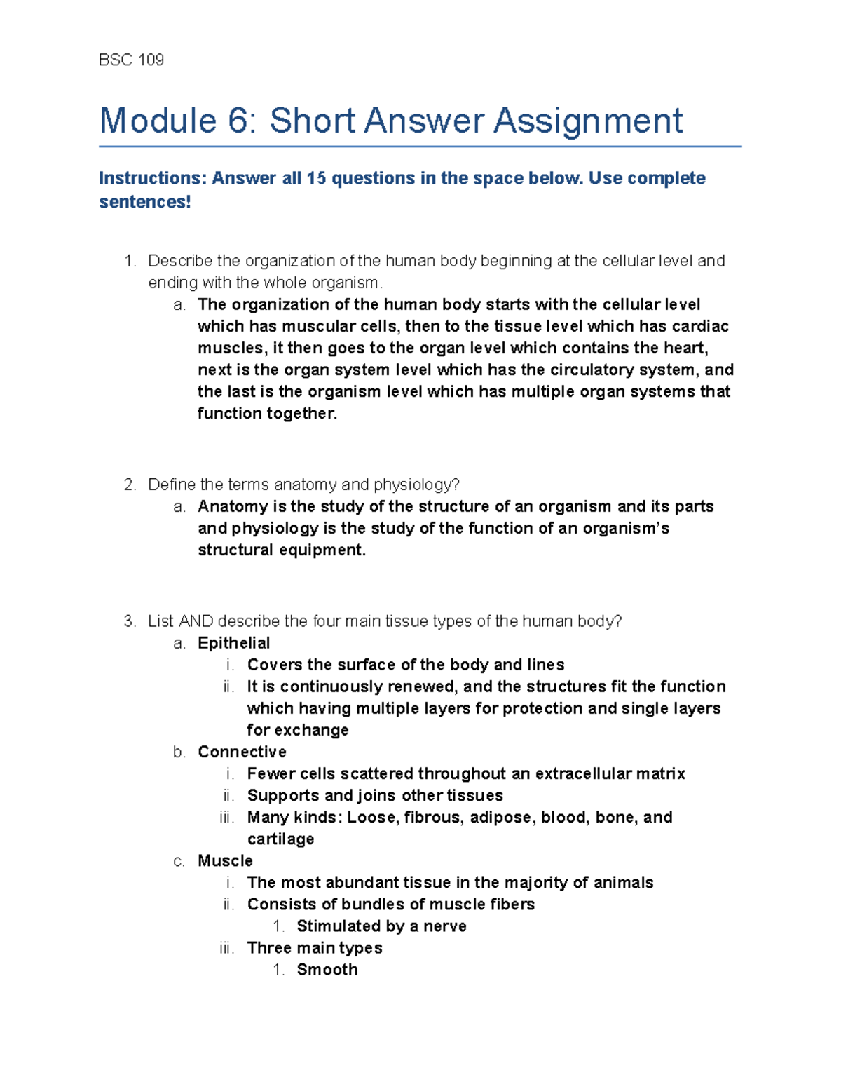 M6 Short Answer Assignment - BSC 109 Module 6: Short Answer Assignment Instructions: Answer all ...