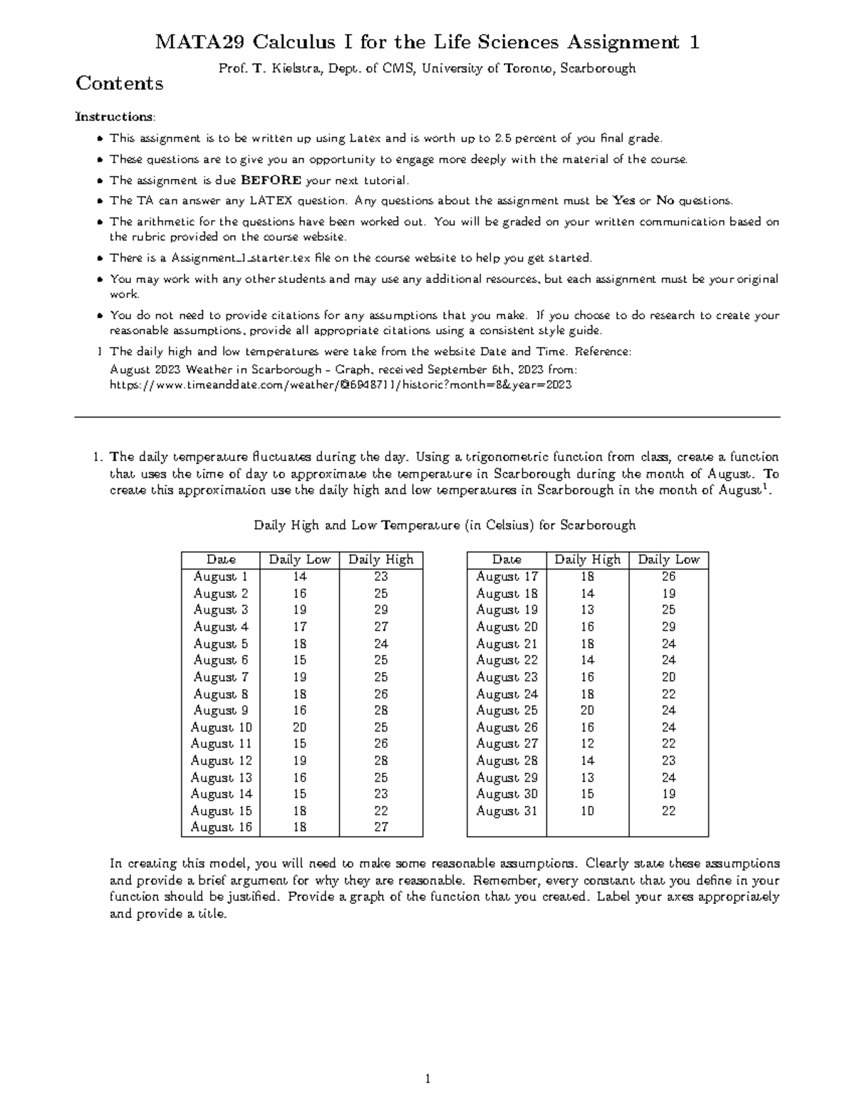 Assignment 1 - Question - Contents MATA29 Calculus I for the Life Sciences Assignment 1 Prof. T ...