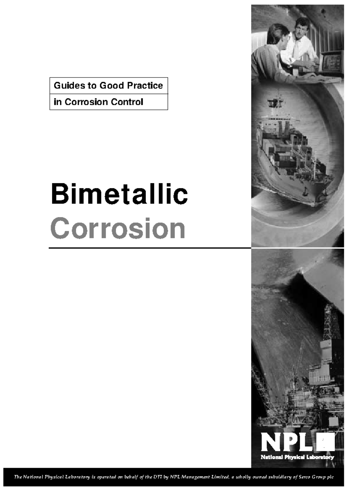 Bi-metallic corrosion - Guides to Good Practice in Corrosion Control ...