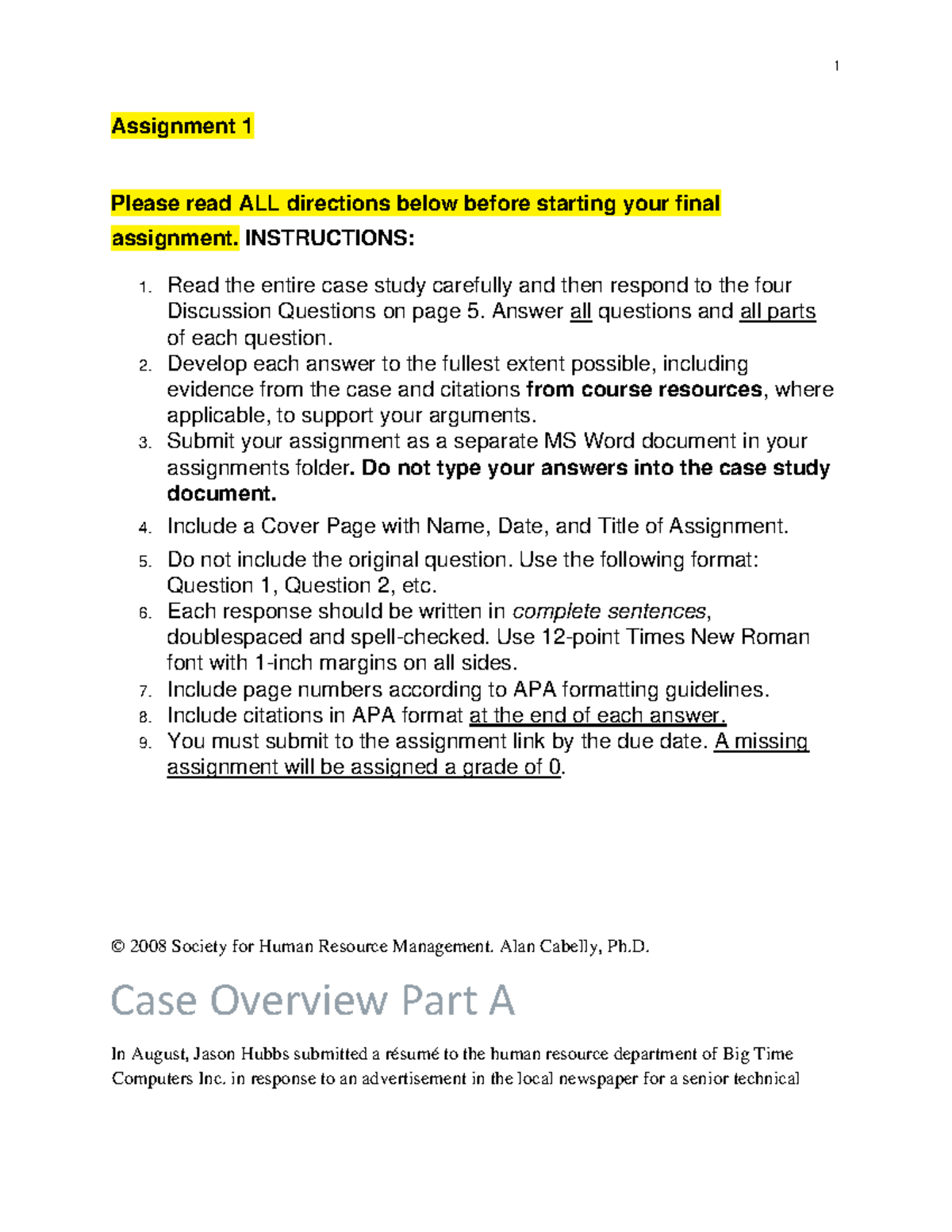 HRMN 400 Assignment 1 2024 - Assignment 1 Please read ALL directions below before starting your ...