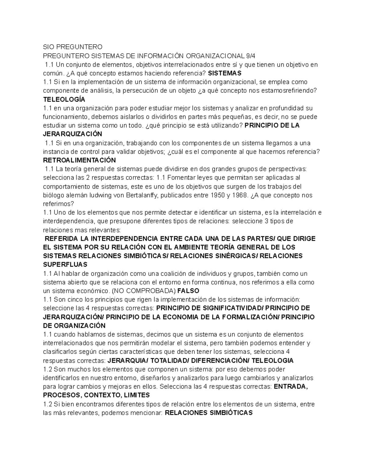 Preguntero sio parcial - SIO PREGUNTERO PREGUNTERO SISTEMAS DE INFORMACIÓN ORGANIZACIONAL 9/ 1 ...