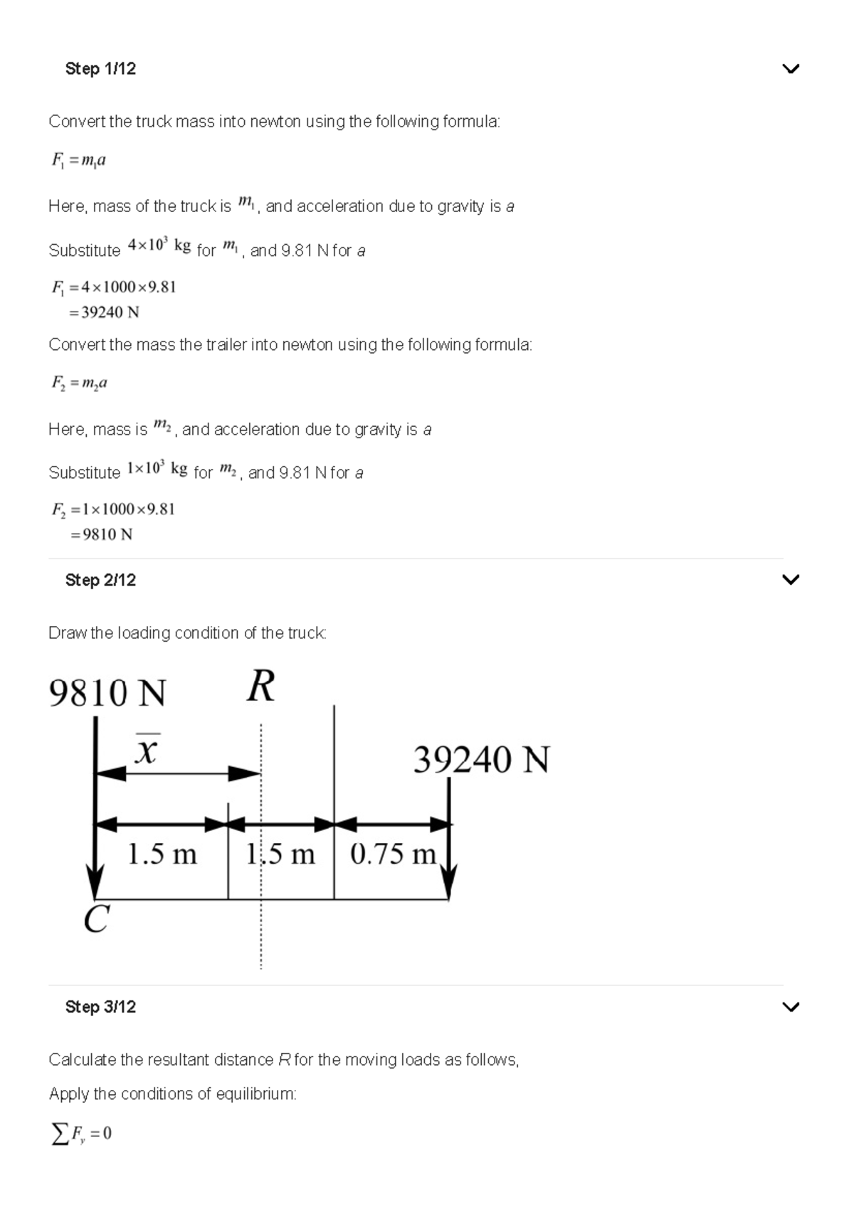 Solved Chapter 6 Problem 71P Solution Structural Analysis Chegg - Convert the truck mass into ...
